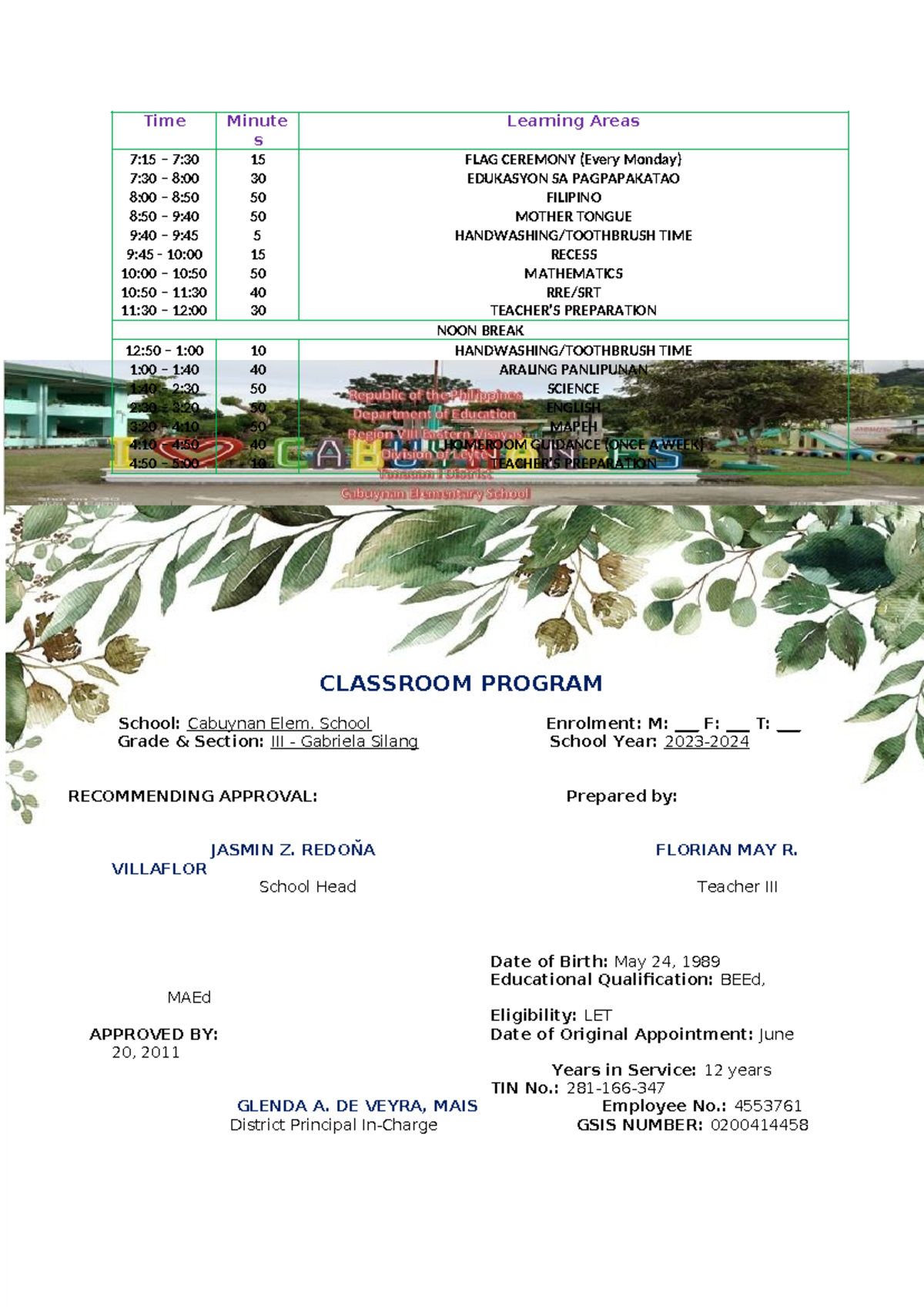Classroom- Program - NONE - Time Minute s Learning Areas 7:15 – 7: 7:30 ...