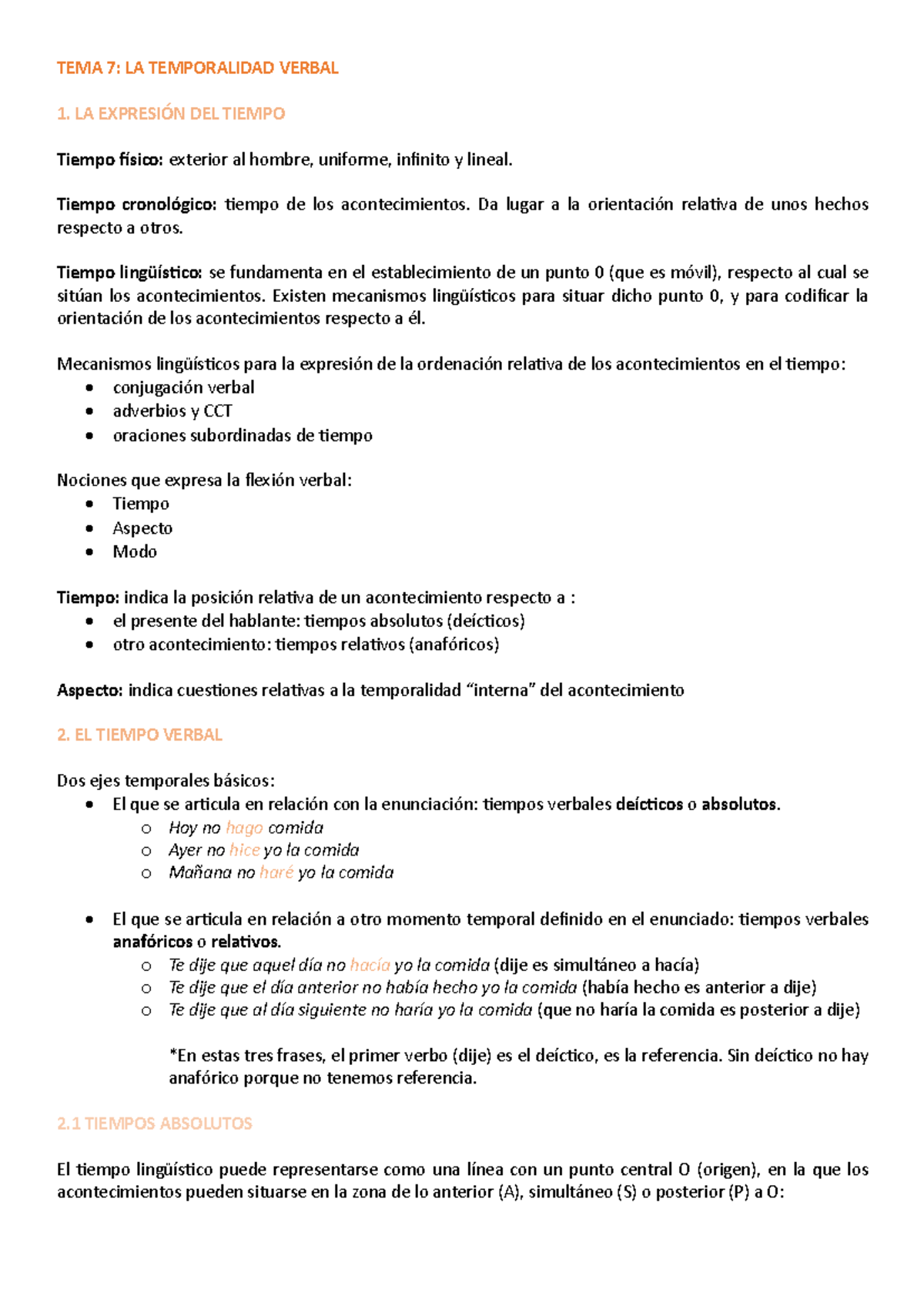 TEMA 7- LA Temporalidad Verbal - TEMA 7: LA TEMPORALIDAD VERBAL 1. LA ...