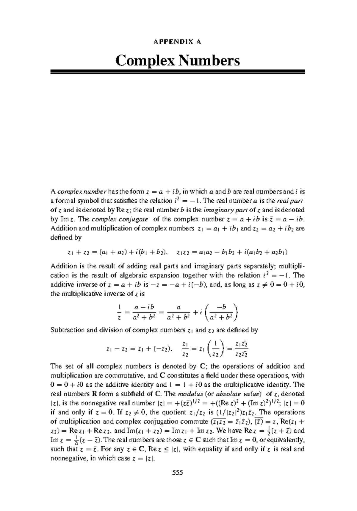 Matrix Analysis 11 - 學習資源 - APPENDIX A Complex Numbers A complex number has the form z = a + ib ...