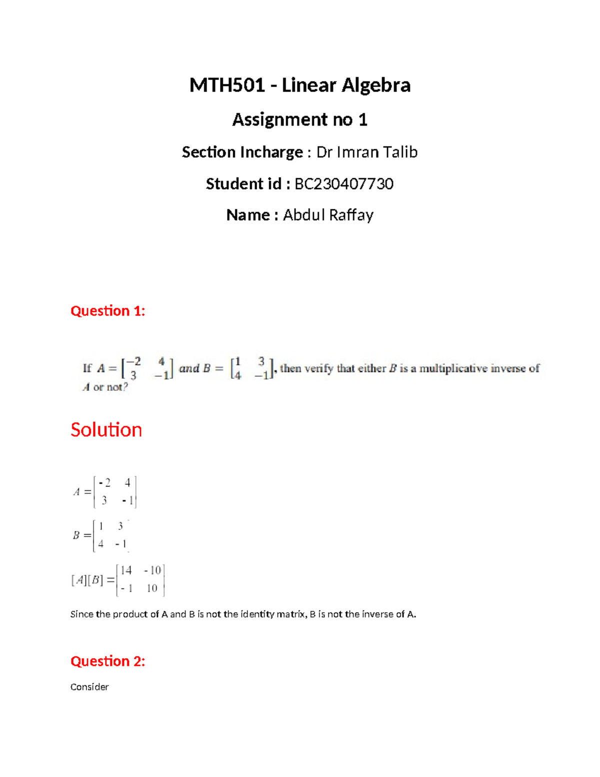 MTH501 assignment - MTH501 - Linear Algebra Assignment no 1 Section Incharge : Dr Imran Talib ...
