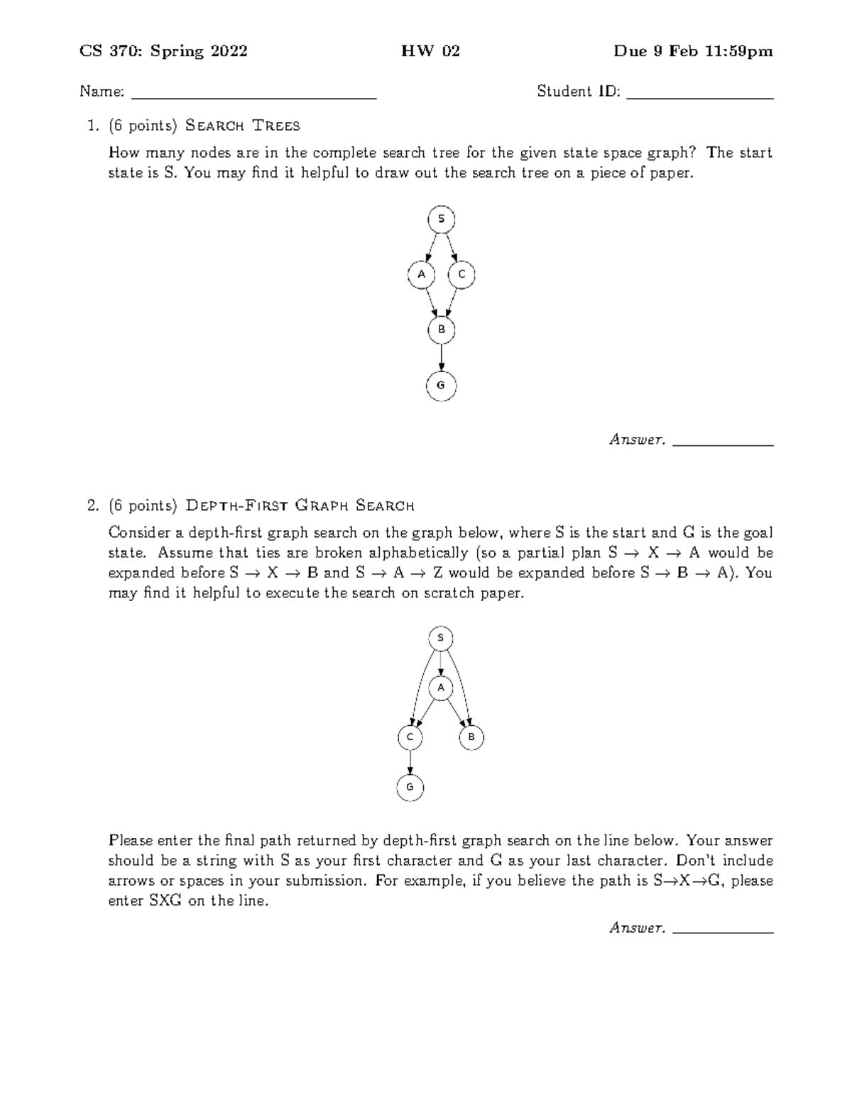 Hw02 - Homework 2 for cs370 - CS 370: Spring 2022 HW 02 Due 9 Feb 11 ...