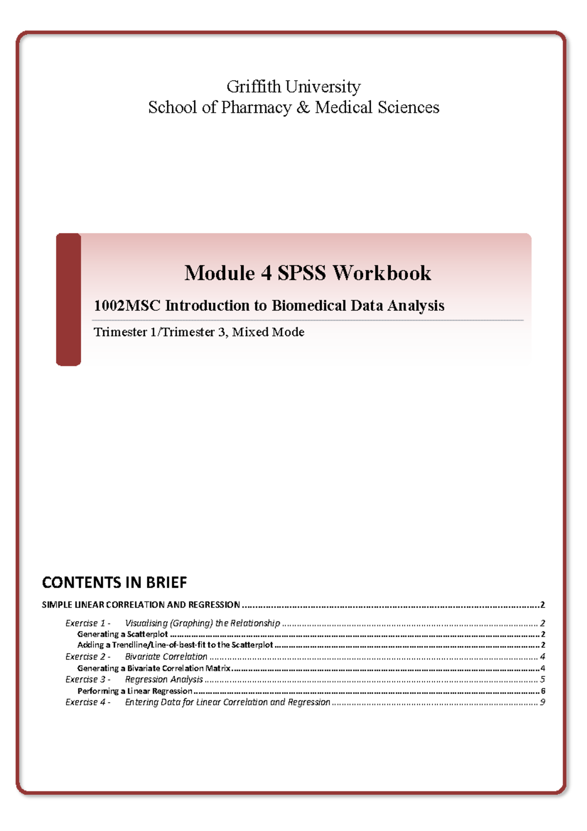 Module 4 - SPSS Workbook - Module 4 SPSS Workbook 1002MSC Introduction to Biomedical Data ...