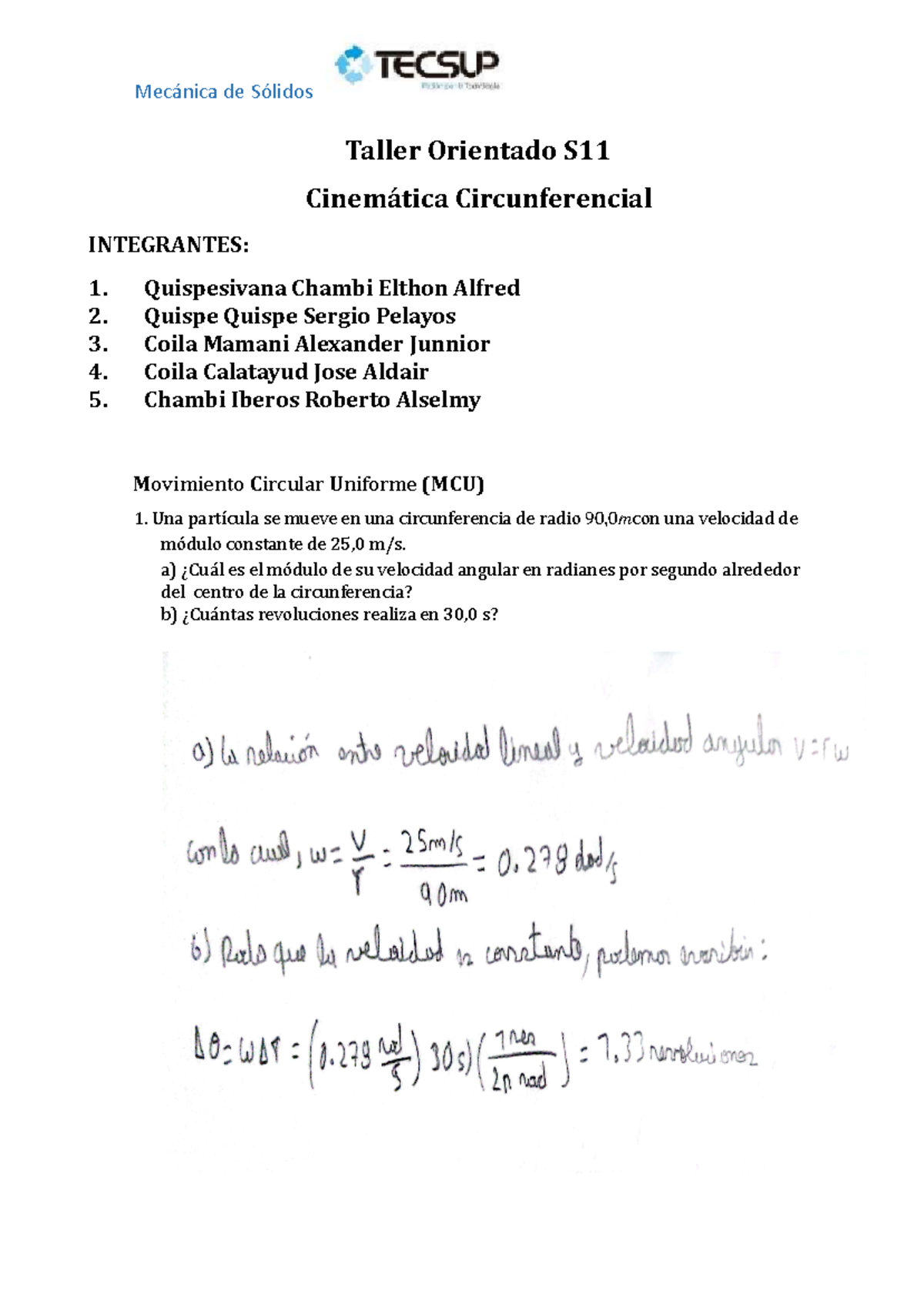 Taller 11 mecanica solidos - Mecánica de Sólidos Taller Orientado S Cinemática Circunferencial ...
