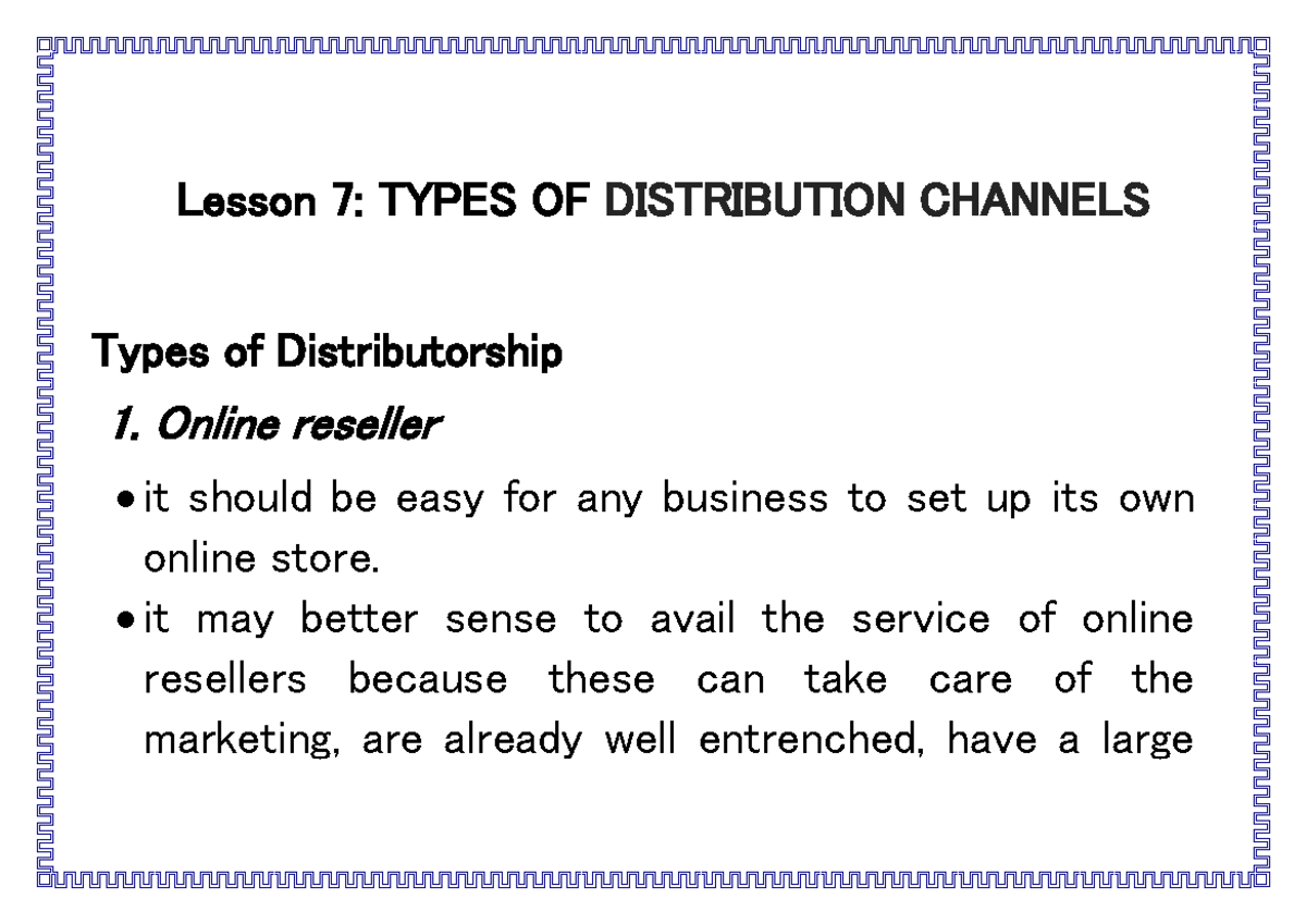 Principles of Marketing - module 7 - Lesson 7 : TYPES OF DISTRIBUTION ...