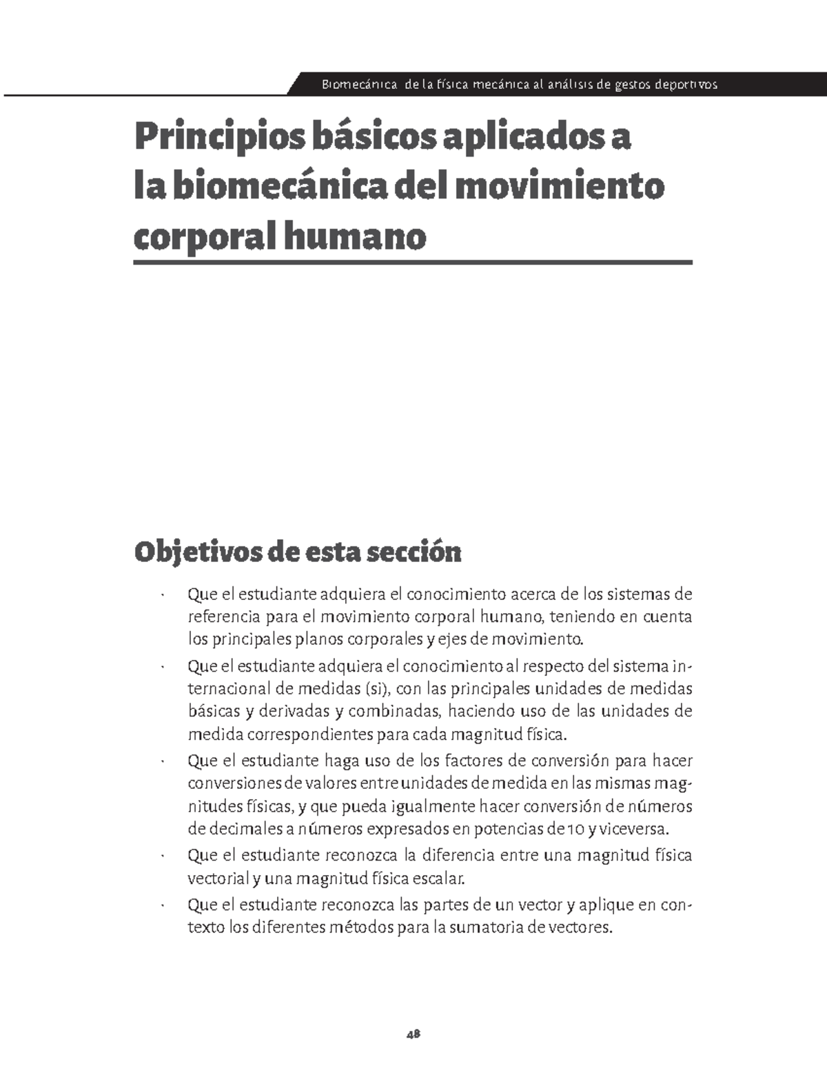 Capitulo 3Principios 2018 Yisel Estrada - Objetivos de esta sección • Que el estudiante adquiera ...