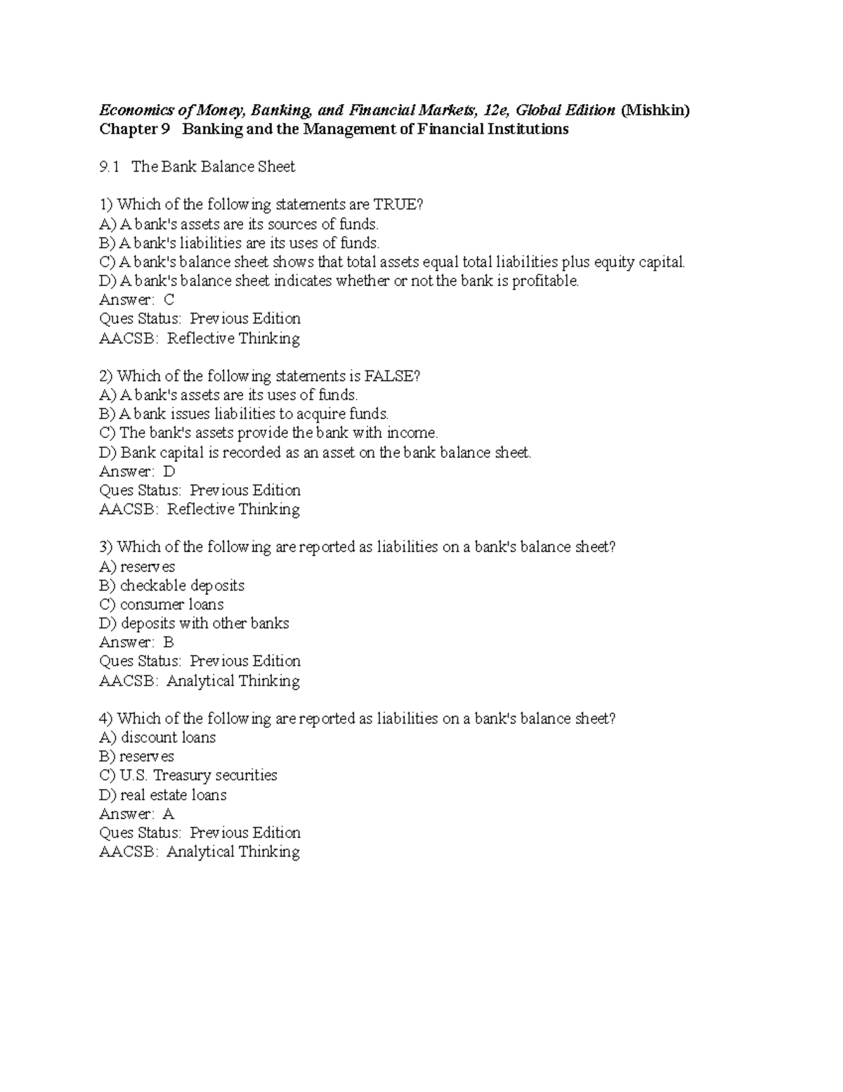 TB CH09 Test Bank for the textbook used in the course. - Economics of ...
