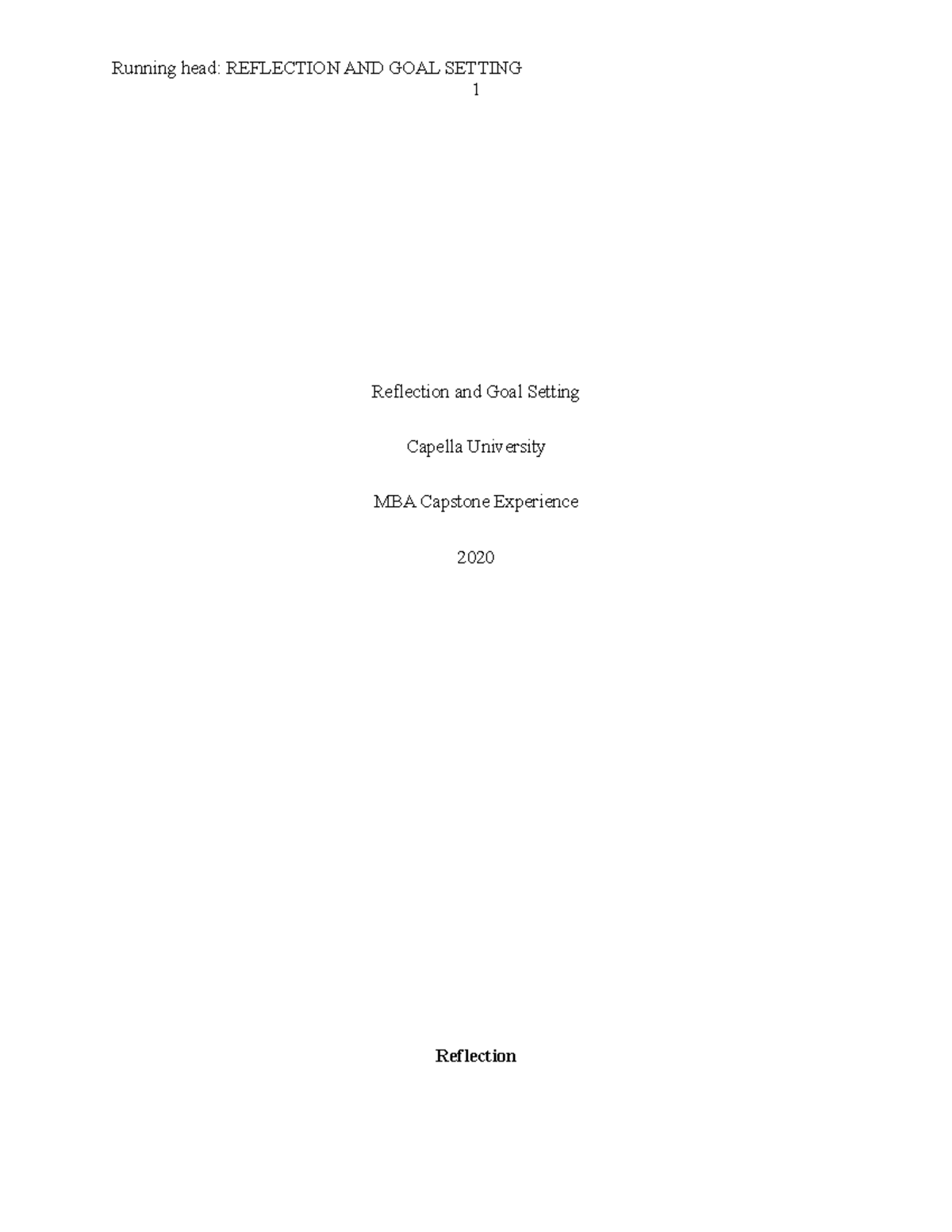 MBA-FPX 5910 Assessment 5-1 - Running head: REFLECTION AND GOAL SETTING ...