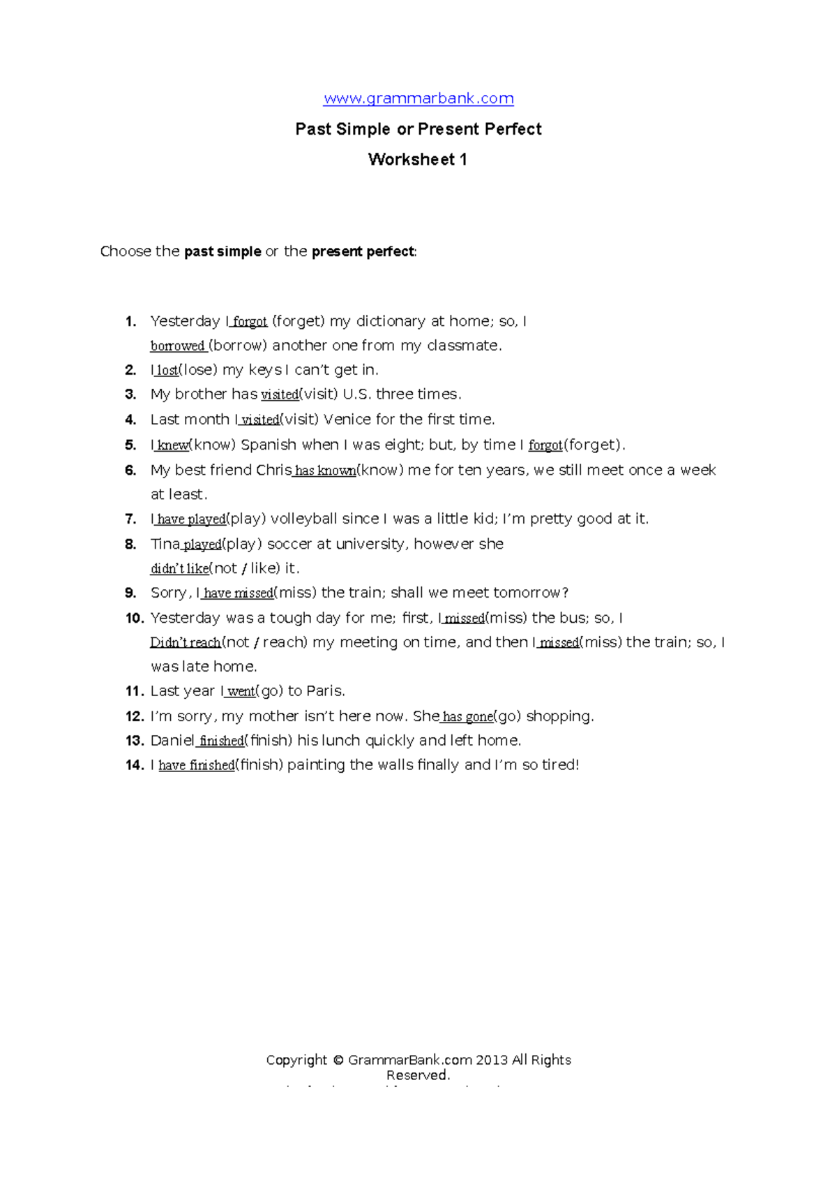 Past simple vs present perfect worksheet 1 - Copyright © GrammarBank ...