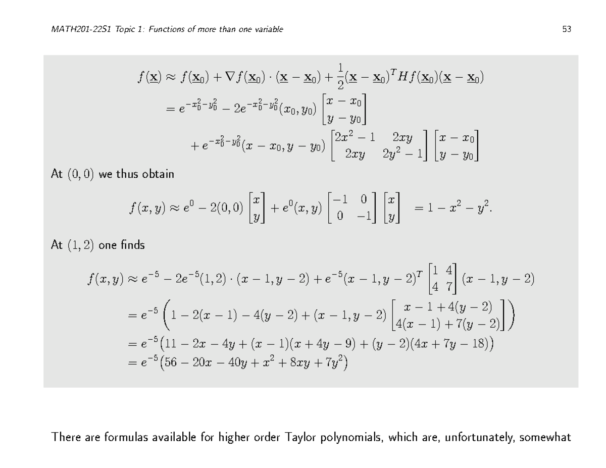 MATH201 Worked Examples - f (x) ≈ f (x 0 ) + ∇f (x 0 ) · (x − x 0 ) + 1 ...