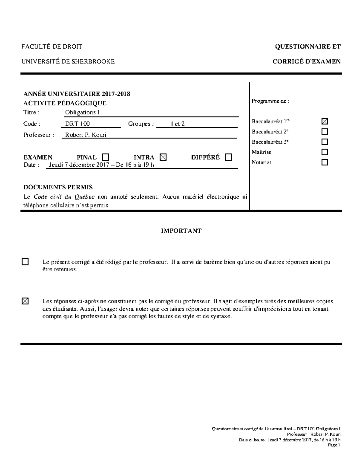 Examen 2017, questions et réponses - FACULTÉ DE DROIT QUESTIONNAIRE ET ...