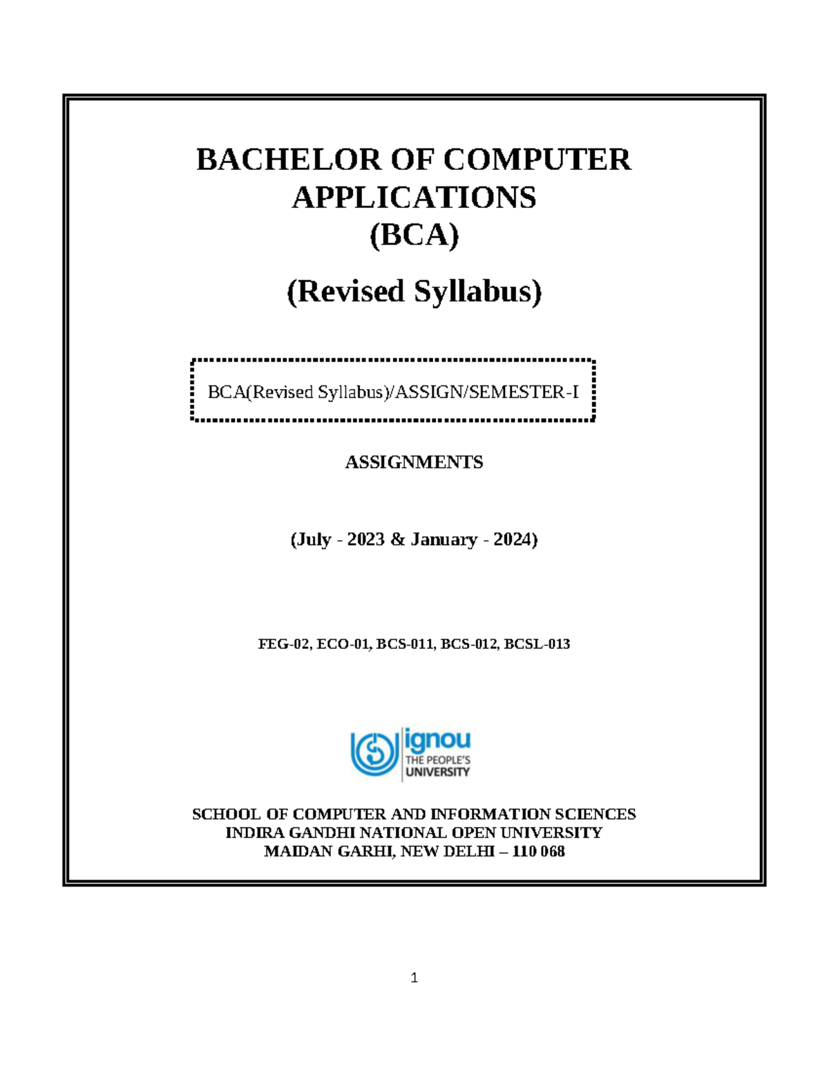 BCA Semester-I 2023-24 - BACHELOR OF COMPUTER APPLICATIONS (BCA) (Revised Syllabus) ASSIGNMENTS ...