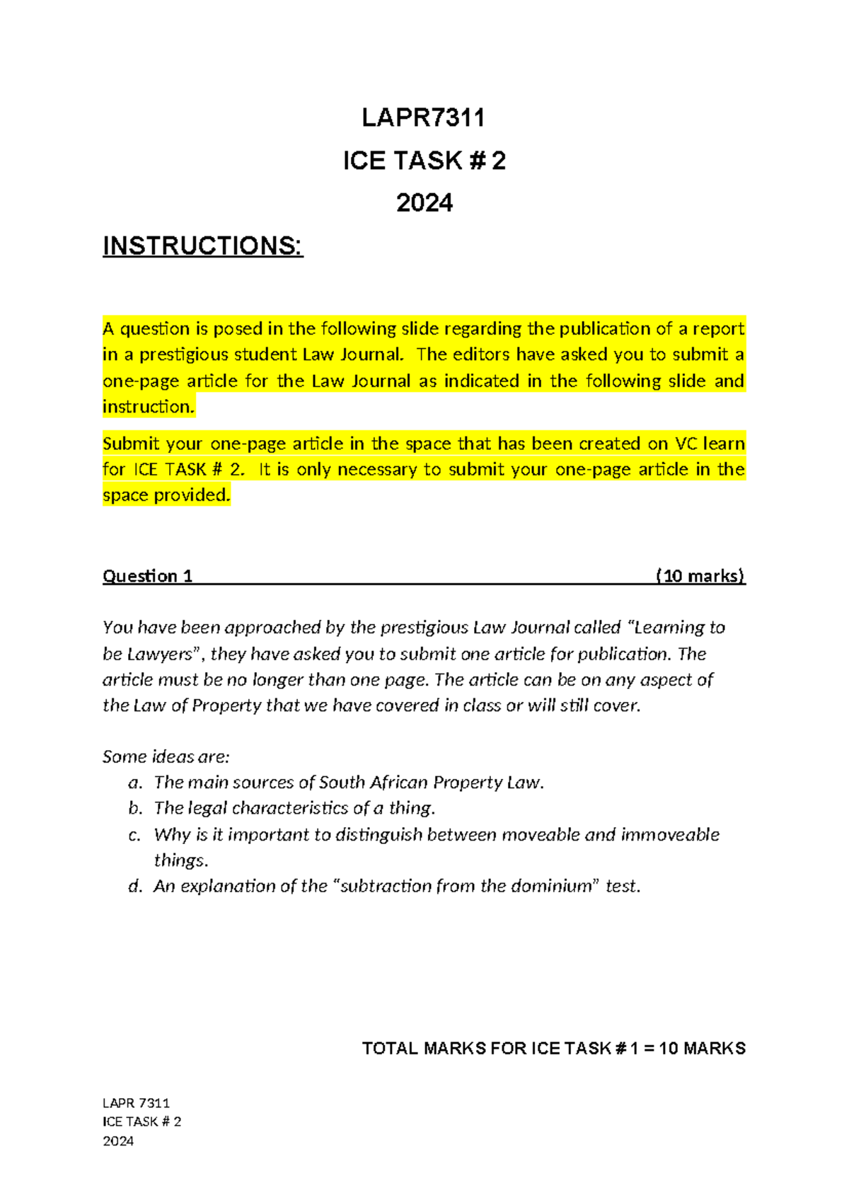 LAPR 7311 ICE TASK # 2 - 2024 - LAPR ICE TASK # 2 2024 INSTRUCTIONS: A question is posed in the ...