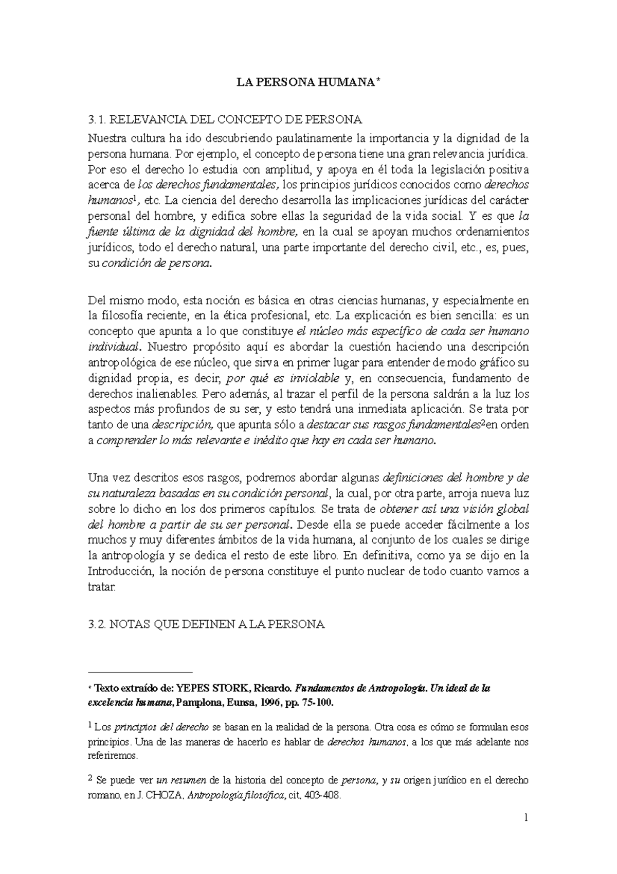 LA Persona Humana. Ricardo Yepes - LA PERSONA HUMANA* 3. RELEVANCIA DEL ...