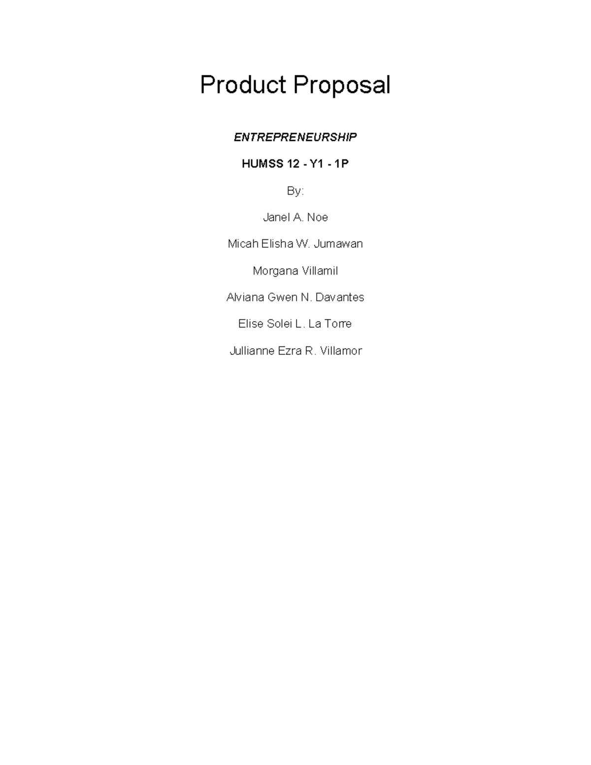 Product Proposal - Product Proposal ENTREPRENEURSHIP HUMSS 12 - Y1 - 1P ...
