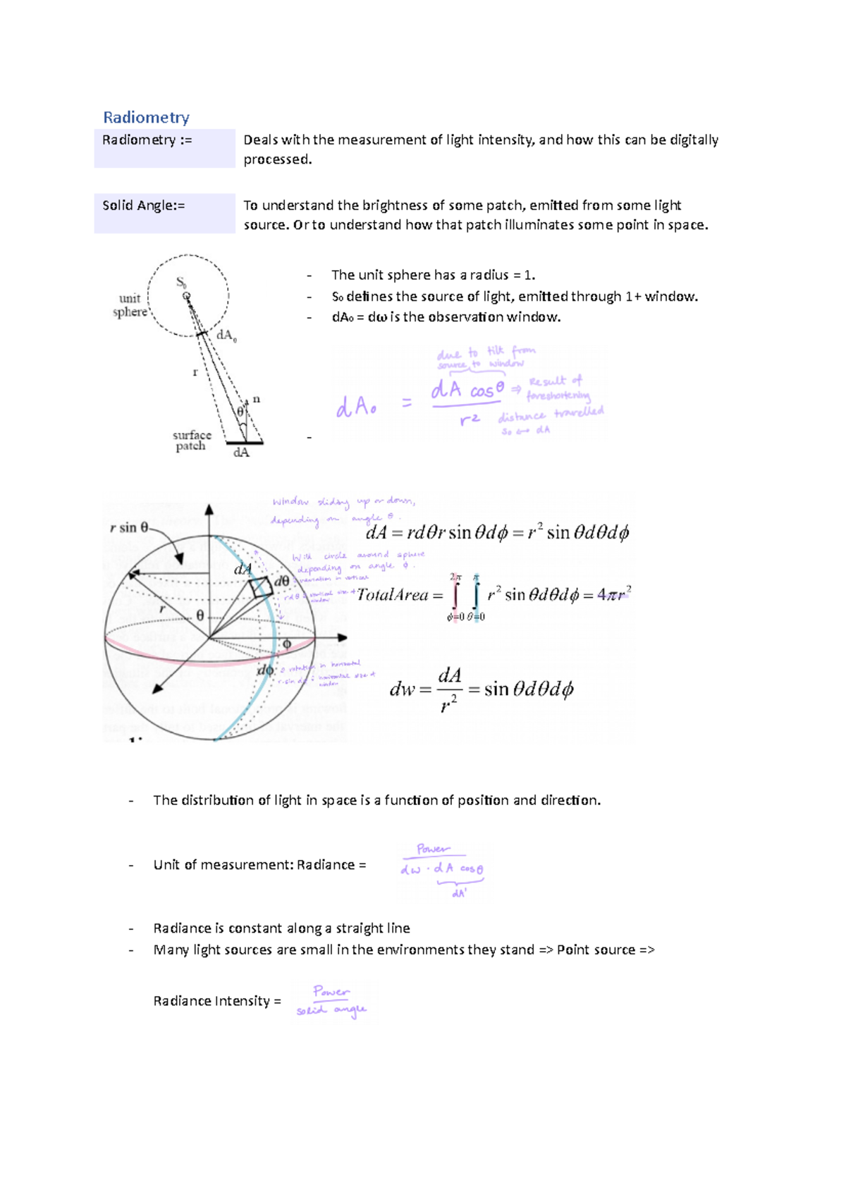 5 Radiometry - 5. lecture - Radiometry Radiometry := Deals with the measurement of light ...