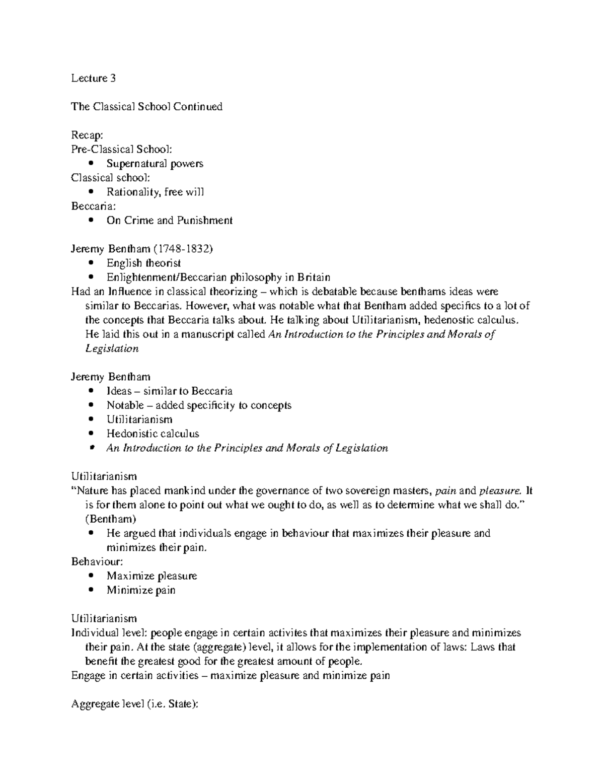 Lecture 3 notes - Lecture 3 The Classical School Continued Recap: Pre ...