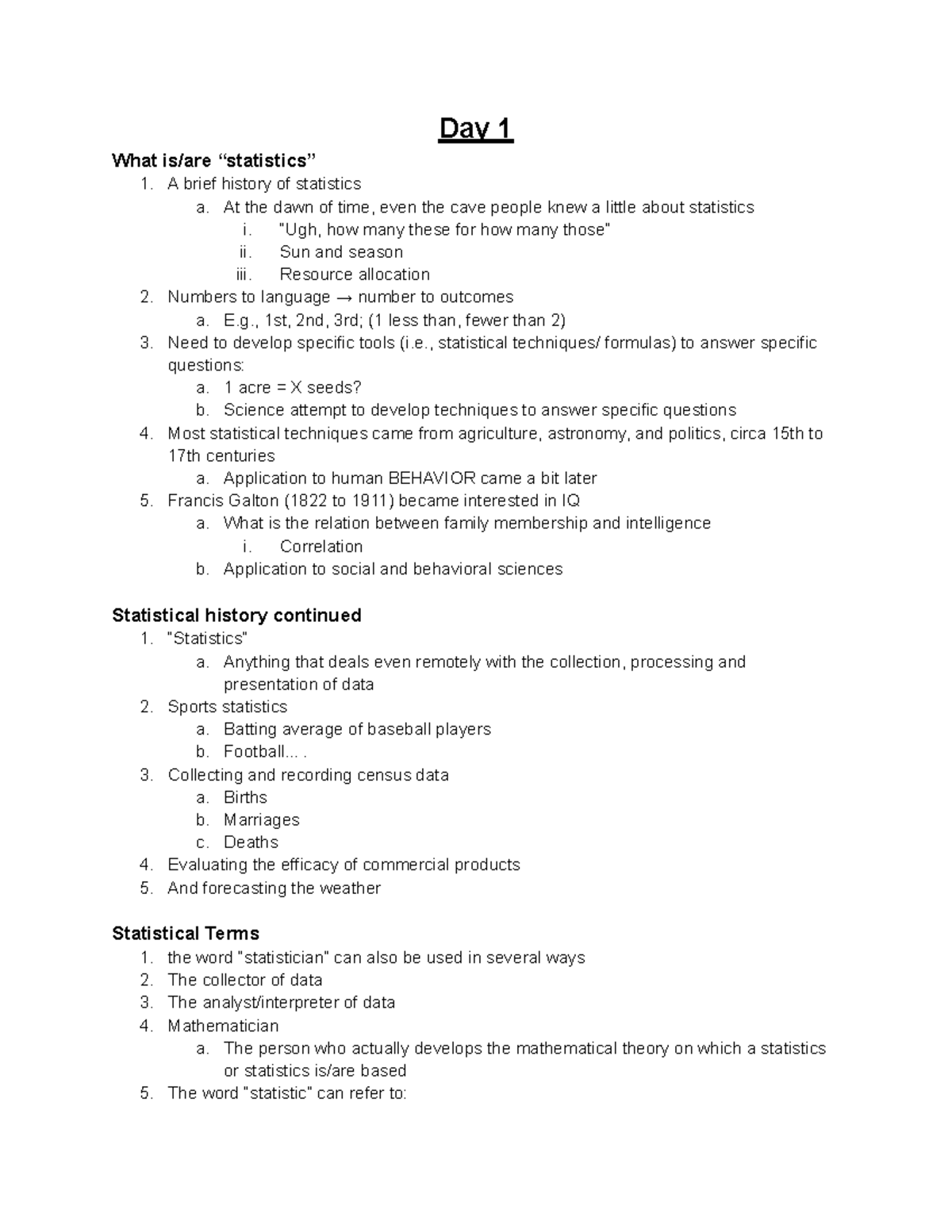 Psych 241 day 1 - Professor Forbey. - Day 1 What is/are “statistics” A ...