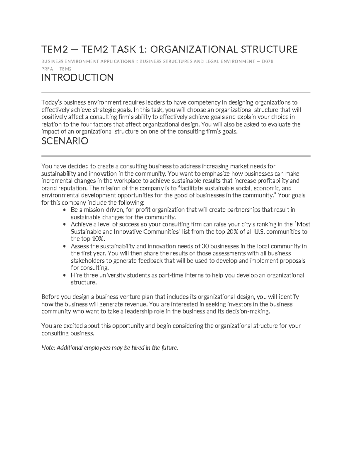Task 1 Scenario - TEM2 — TEM2 TASK 1: ORGANIZATIONAL STRUCTURE BUSINESS ENVIRONMENT APPLICATIONS ...