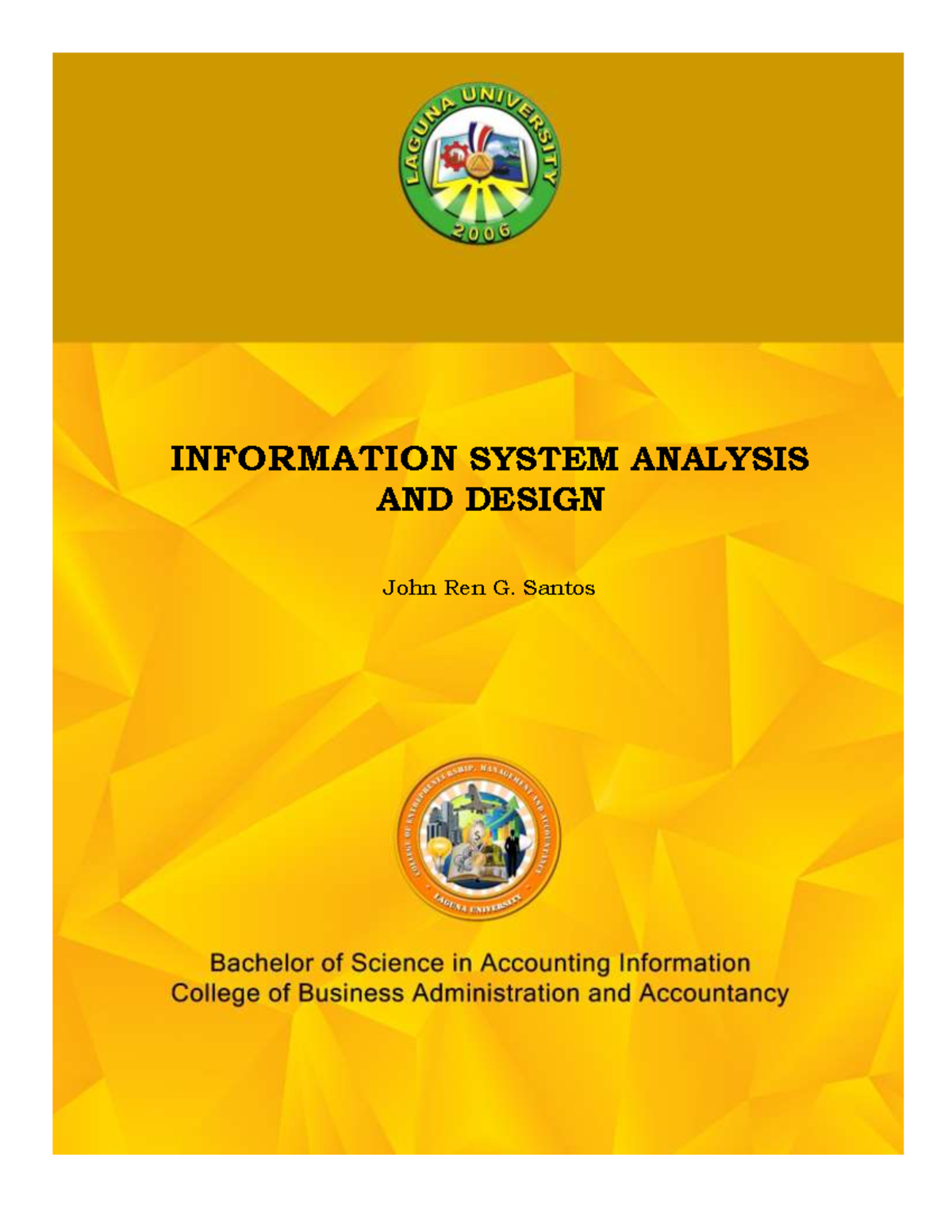 AIS1 - Module prelim - i INFORMATION SYSTEM ANALYSIS AND DESIGN John ...