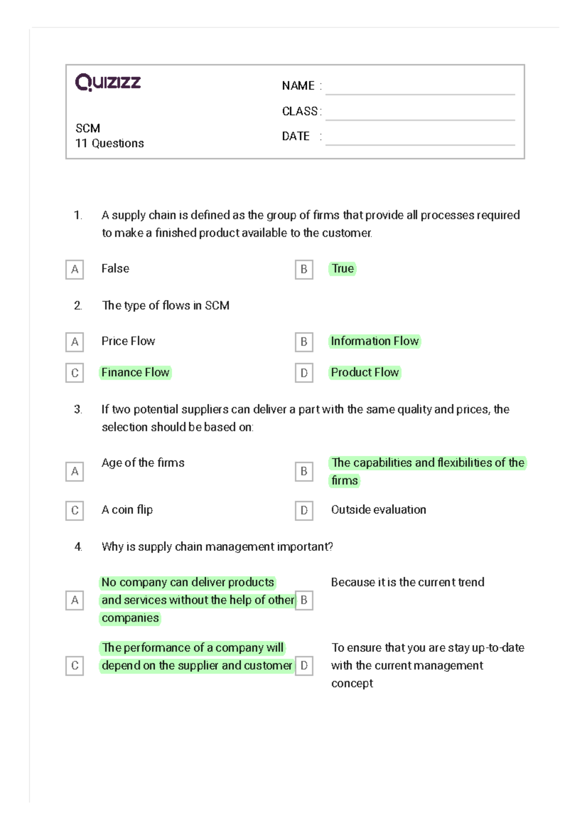 SCM - SCM 11 Questions NAME : CLASS : DATE : A supply chain is defined ...