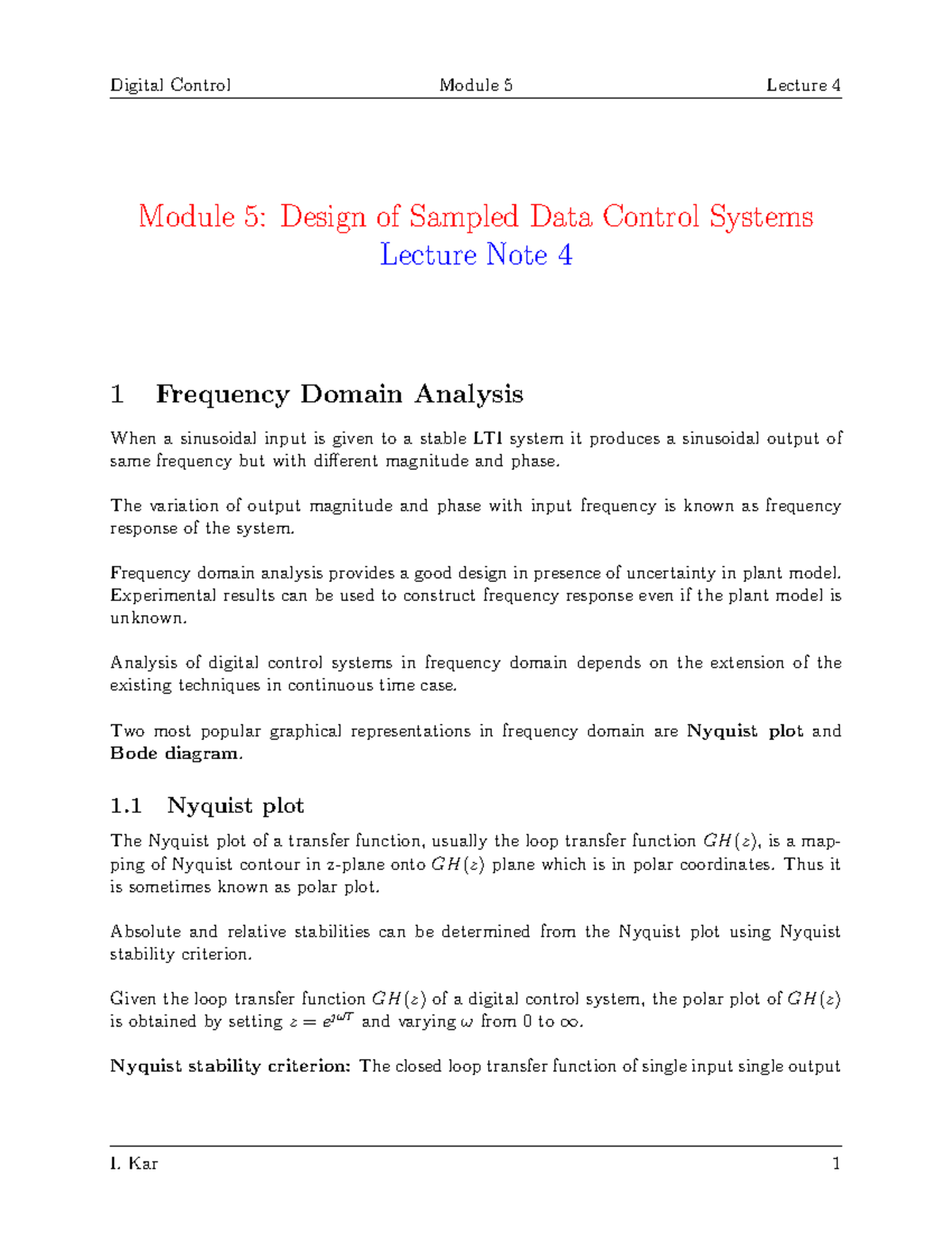 M5 lec4 - Lecture notes of Professor GK Singh - Module 5: Design of ...