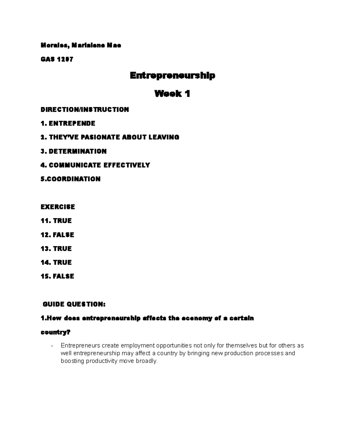 Entrepreneur module 1 - Advance Study - Morales, Marialene Mae GAS 1207 ...
