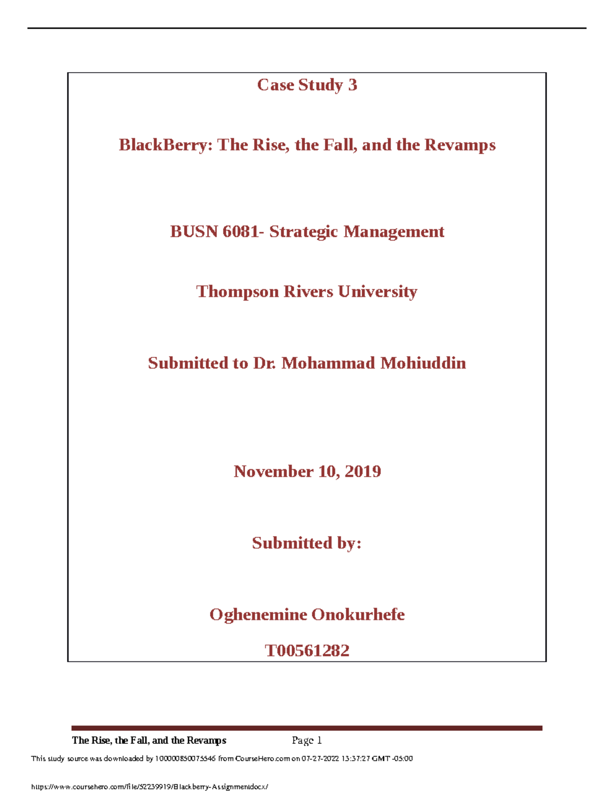 Blackberry Assignment - Case Study 3 BlackBerry: The Rise, the Fall ...