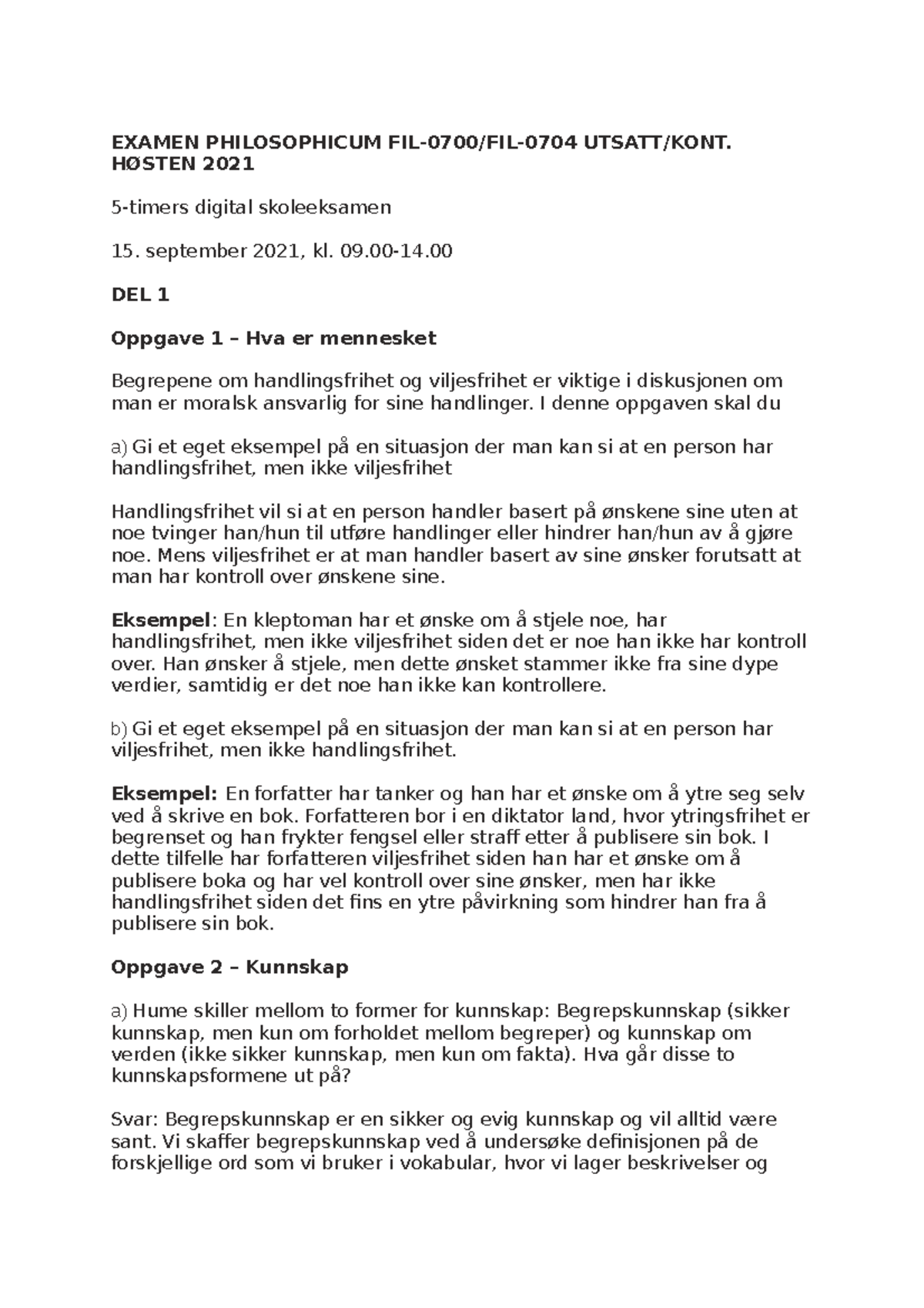 Examen Philosophicum FIL - EXAMEN PHILOSOPHICUM FIL-0700/FIL-0704 UTSATT/KONT. HØSTEN 2021 5 ...