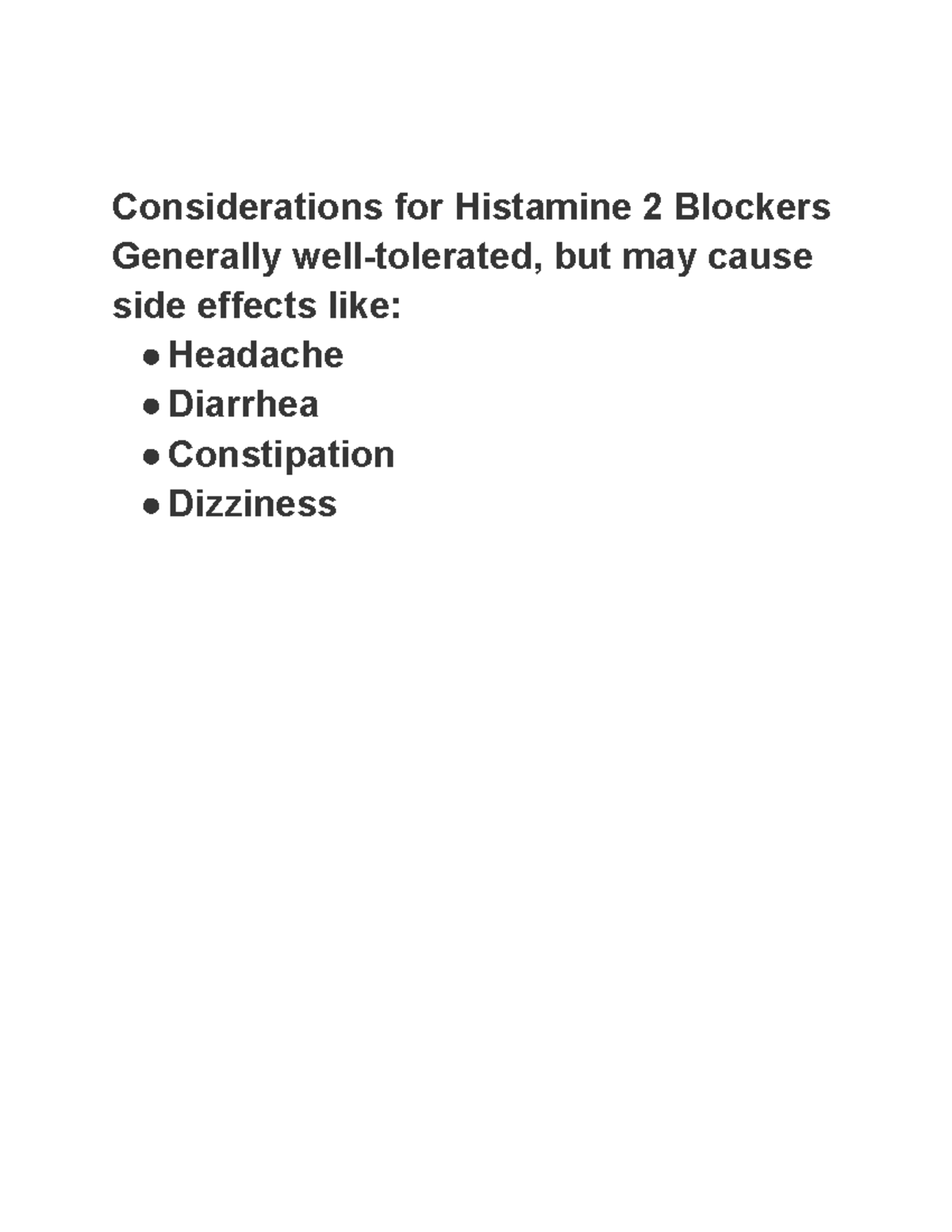 Indication - Considerations for Histamine 2 Blockers Generally well ...