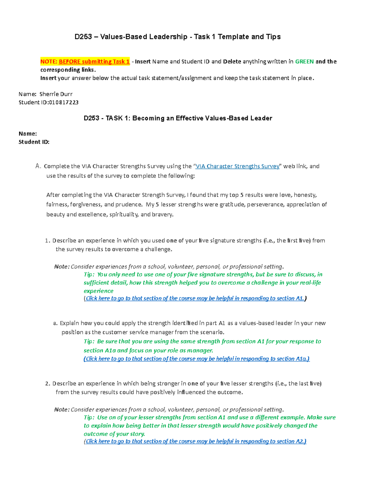 D253 Task 1 Template - 2-17-23 - D253 – Values-Based Leadership - Task 1 Template and Tips NOTE ...