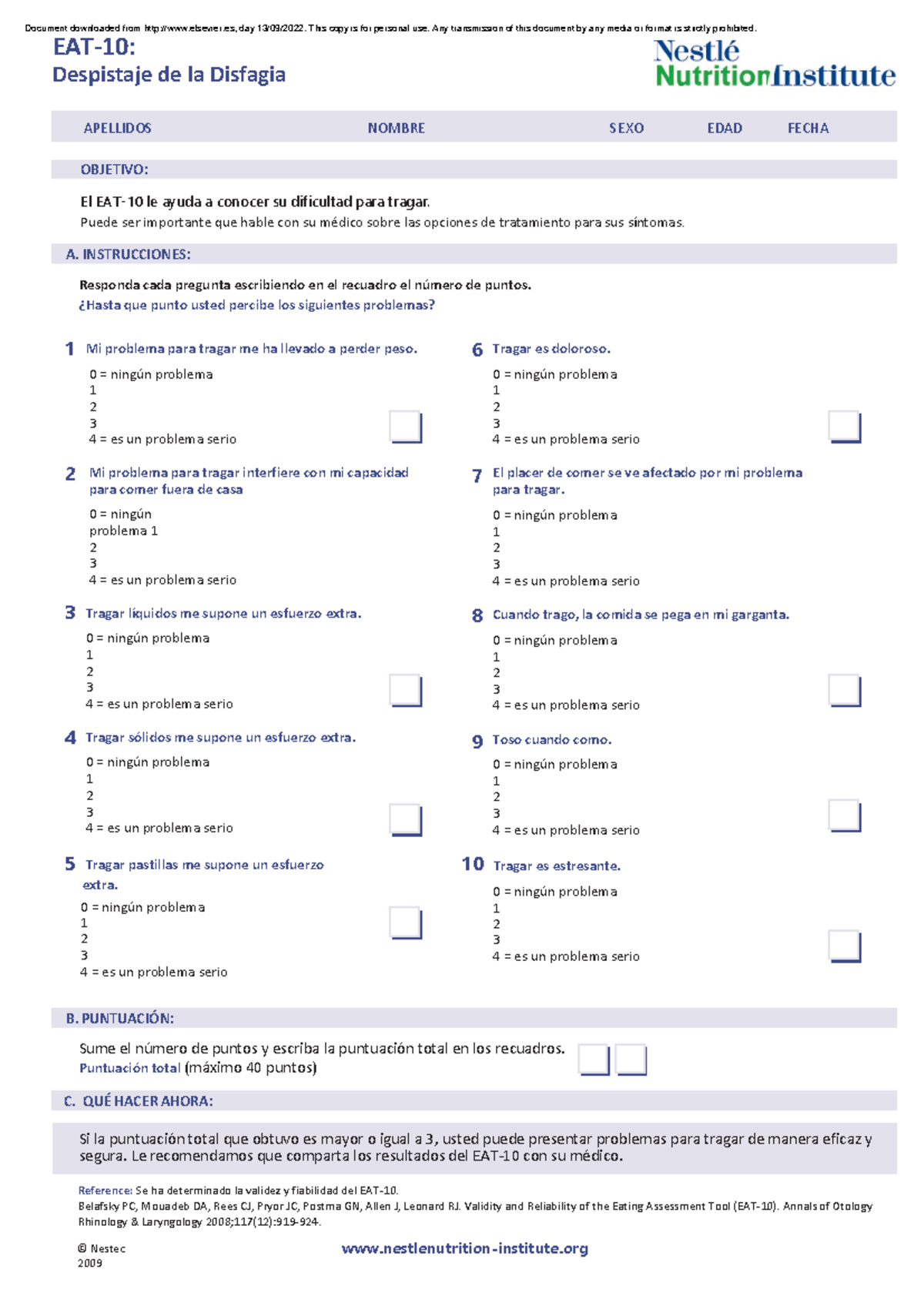 EAT-10 - PROTOCOLO EXPLORACIÓN PARA LA DISFAGIA - EAT-10: Despistaje de la Disfagia OBJETIVO: El ...