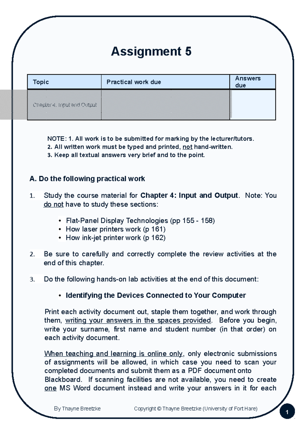 Binary practical - Assignment 5 Topic Practical work due Answers due ...
