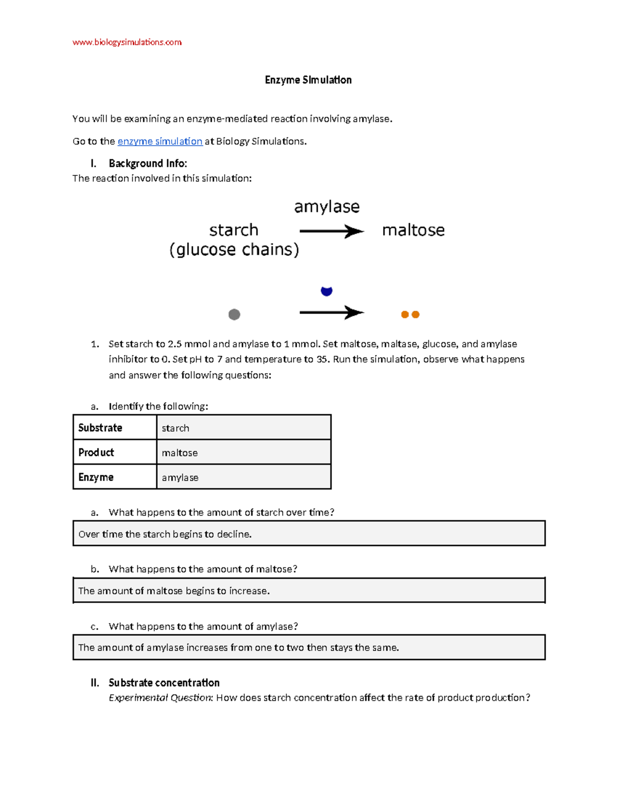 Enzyme Simulation Amylase - Enzyme Simulation You will be examining an ...