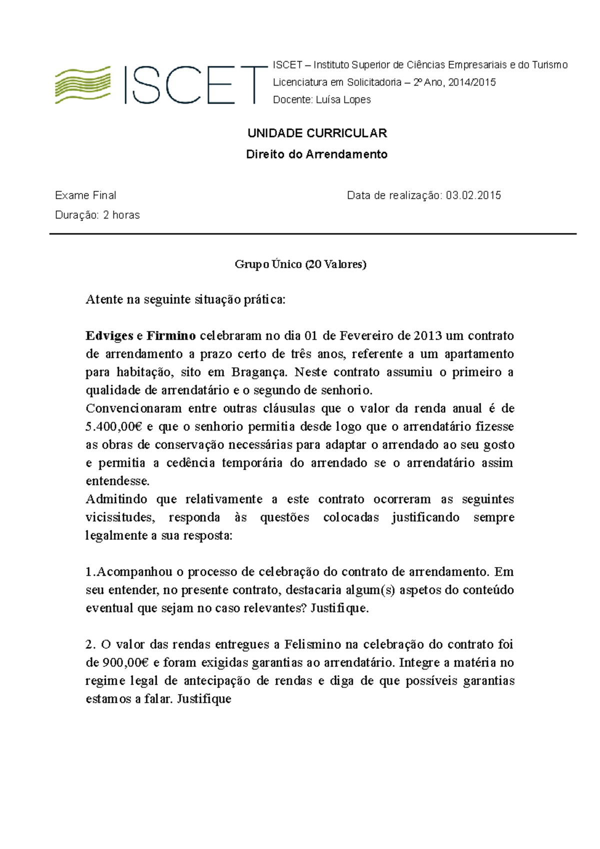 Exame 2-03.2.2015 - ISCET – Instituto Superior de Ciências Empresariais ...