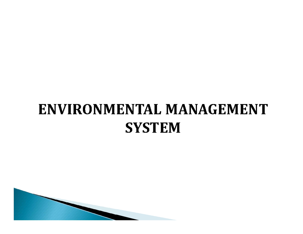 Environmetal Managment System - ENVIRONMENTAL MANAGEMENT SYSTEM ...