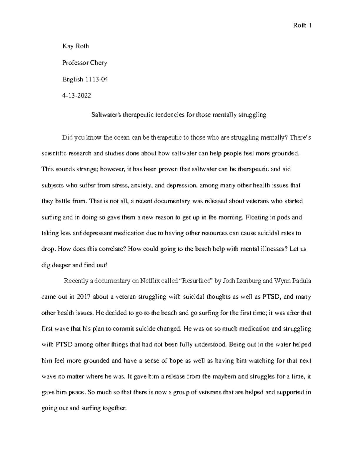 Persuasive essay - An English paper - Kay Roth Professor Chery English ...