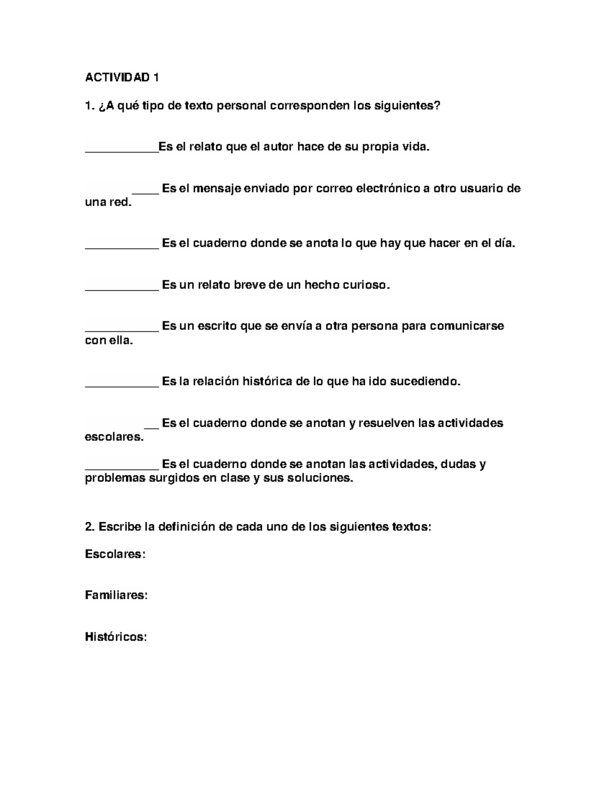 Actividad Textos Personales - ACTIVIDAD 1 ¿A qué tipo de texto personal ...