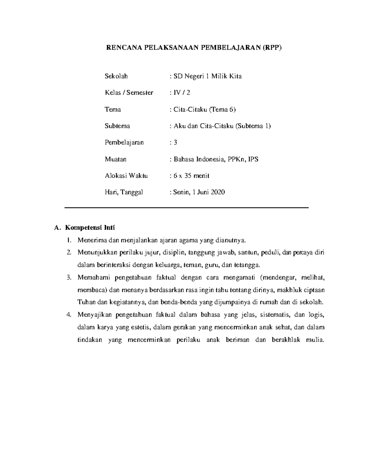 Rencana Pelaksanaan Pembelajaran (RPP) Tema 6 Subtema 1 PB 3 Kelas IV - RENCANA PELAKSANAAN ...