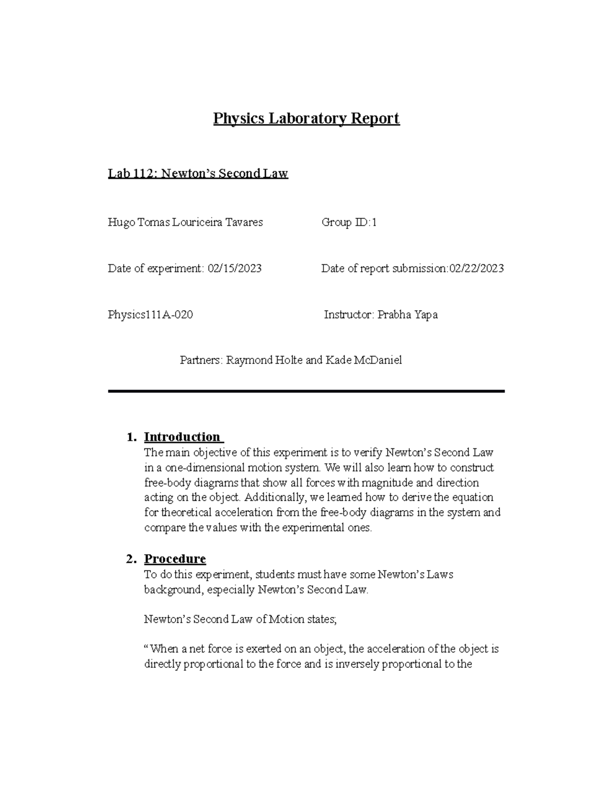 Lab Report 112 - Physics Laboratory Report Lab 112: Newton’s Second Law ...