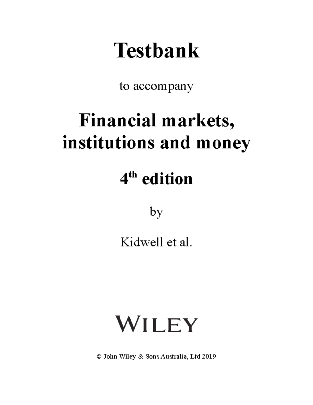 Ch17 tb kidwell 4e - finance - Testbank to accompany Financial markets ...