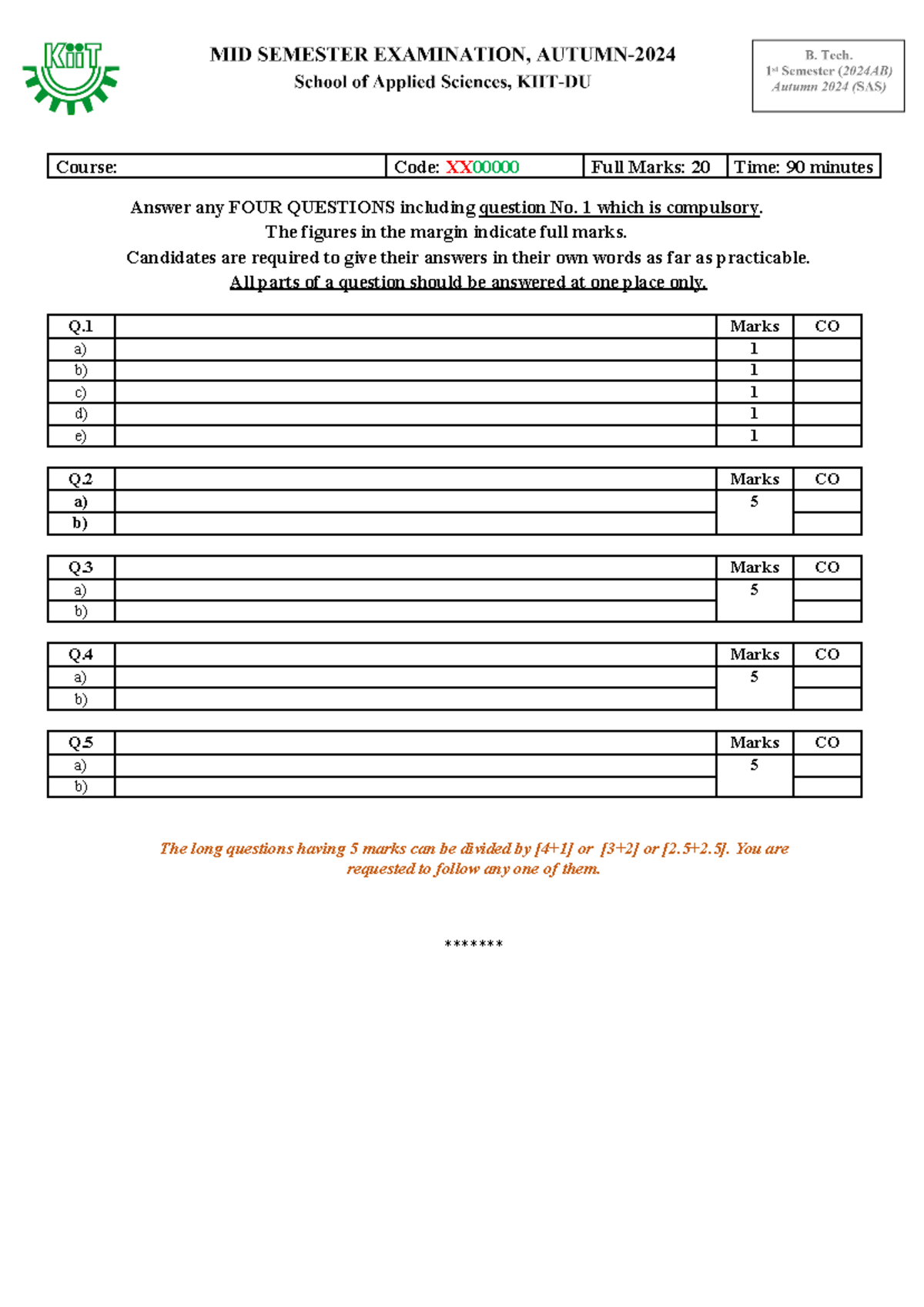 Midsem B Tech question format Autumn 2024 docx Google Docs - Course: Code: XX 00000 Full Marks ...