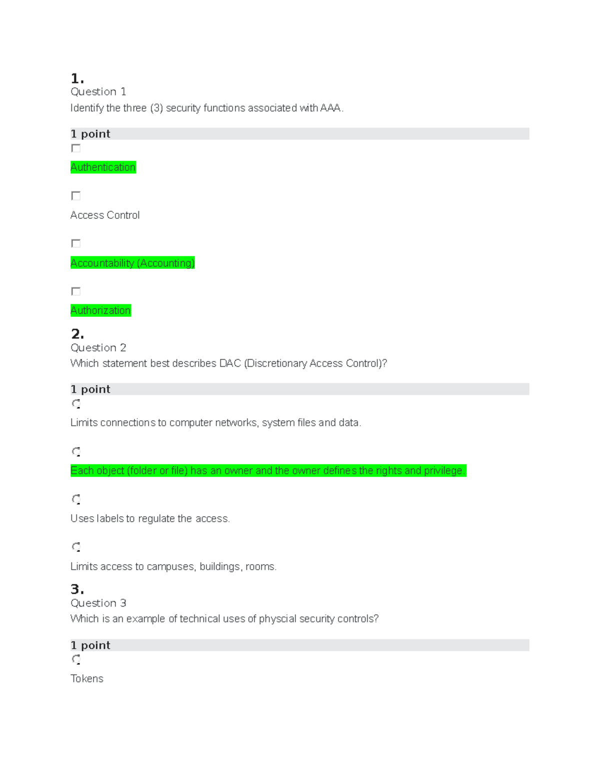 Authentication and access controle - 1. Question 1 Identify the three ...