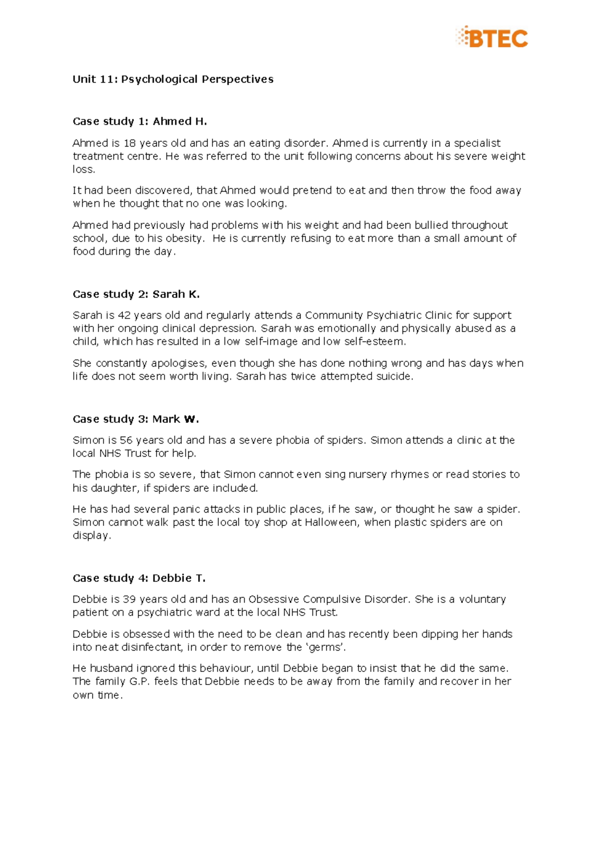 Case studies - Unit 11: Psychological Perspectives Case study 1: Ahmed ...