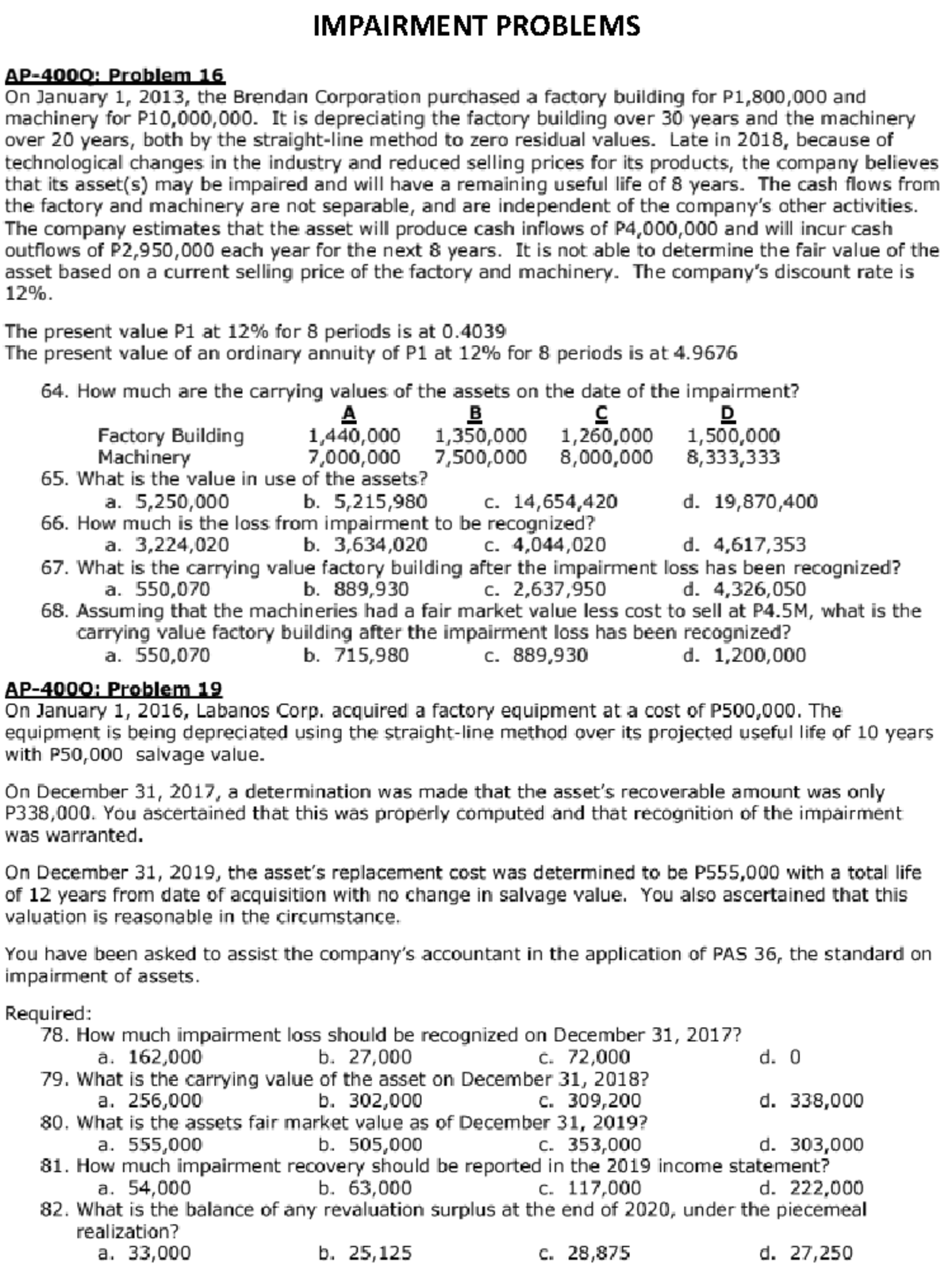 Problems reval-and-imprment - Bs accountancy - IMPAIRMENT PROBLEMS - Studocu