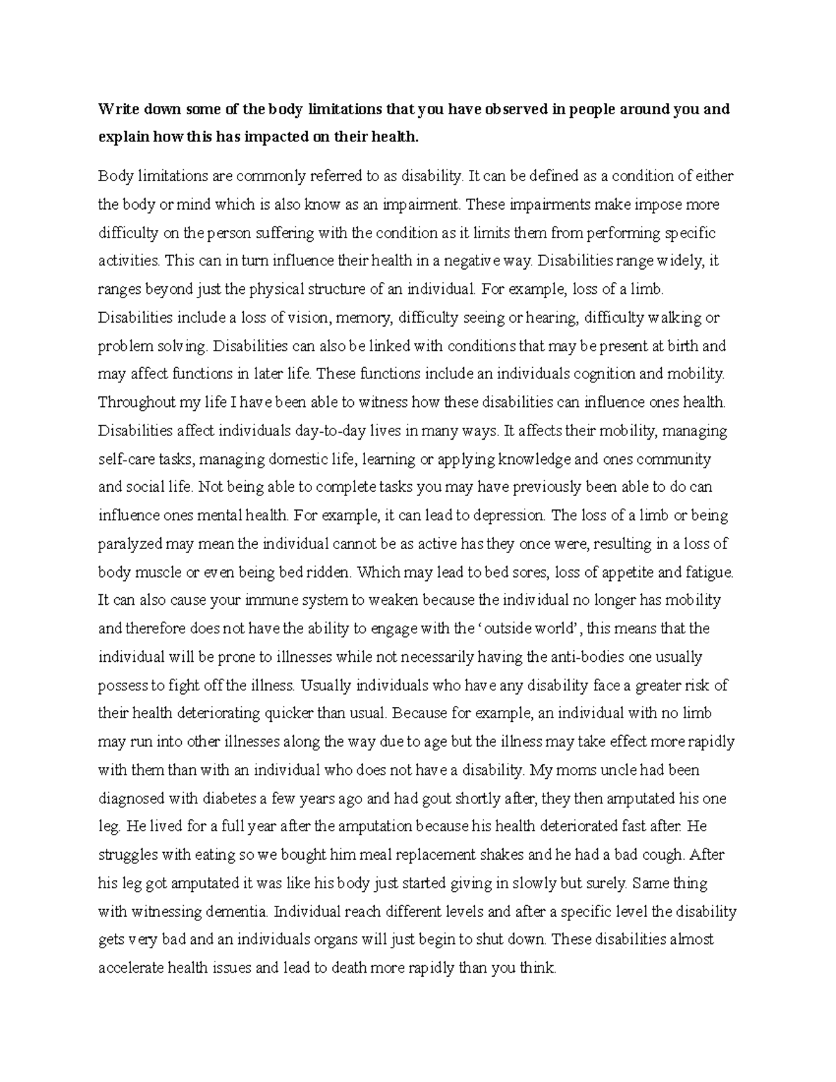 SOC232 tut 5 - Write down some of the body limitations that you have ...