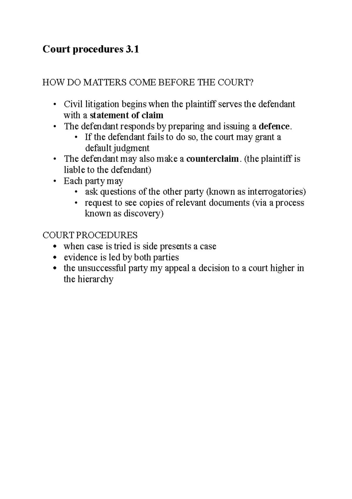 Week 3 - Lecture notes Lecture 3 - Court procedures 3. HOW DO MATTERS ...