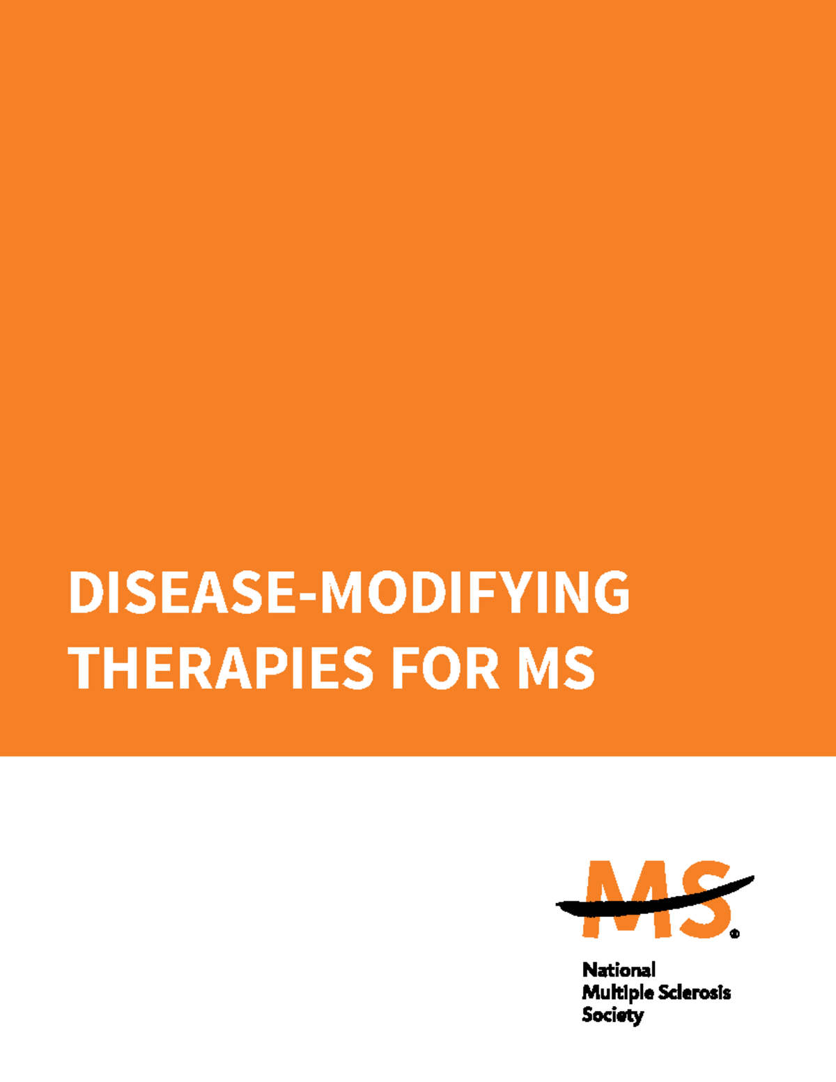 Brochure The MS Disease Modifying Medications - DISEASE-MODIFYING ...