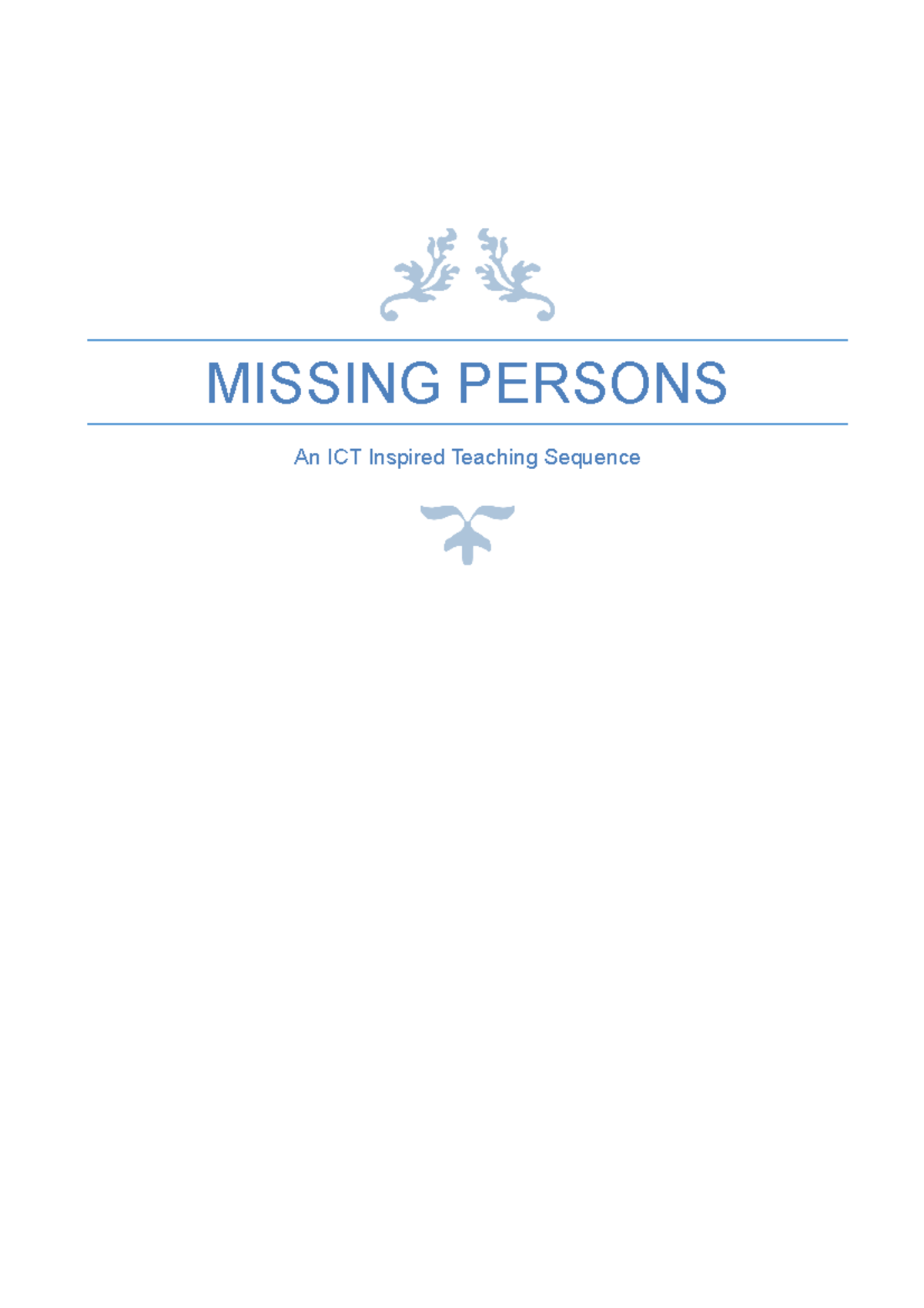 Missing Persons - An ICT Inspired Teaching Sequence - MISSING PERSONS ...
