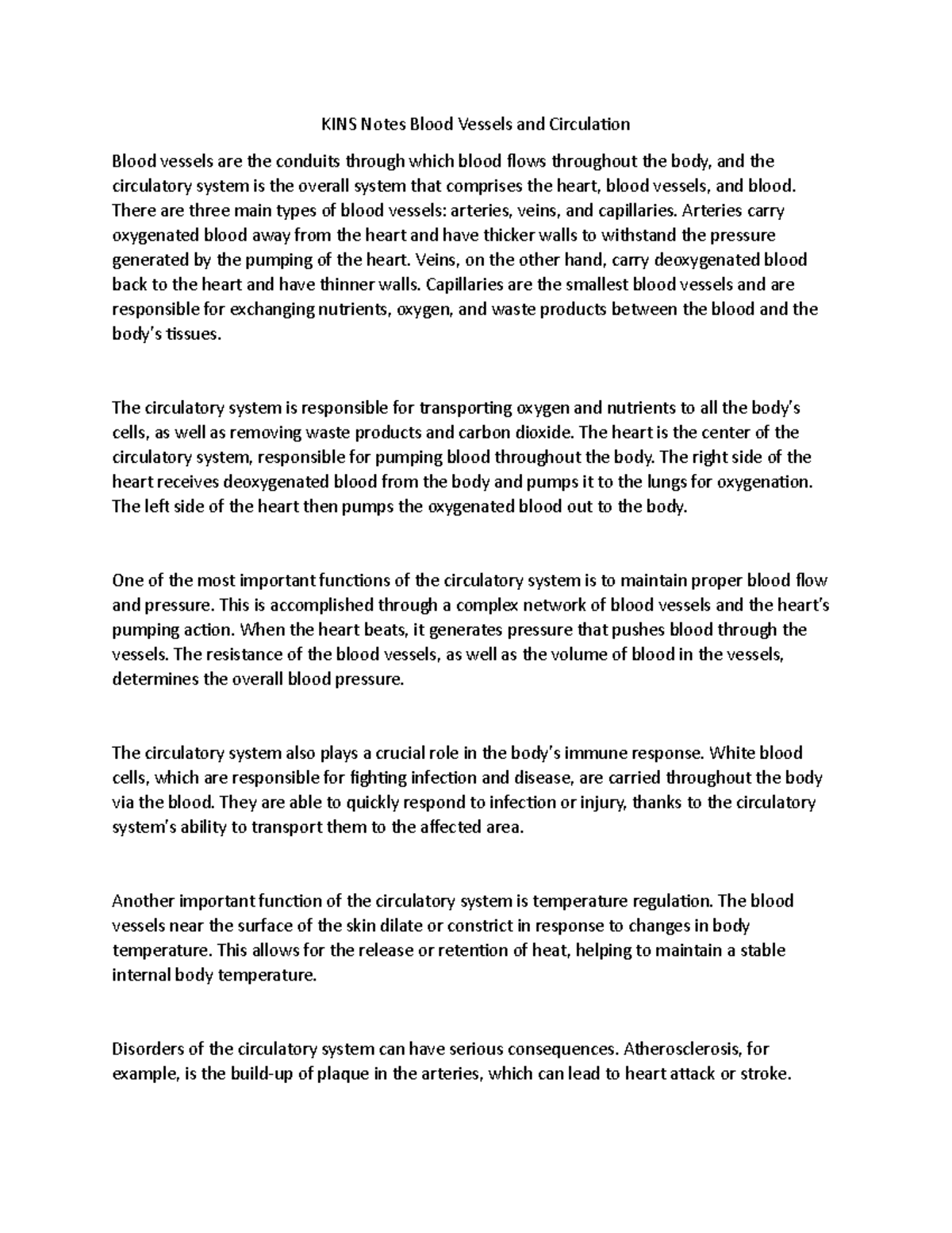 KINS Notes Blood Vessels and Circulation - There are three main types ...