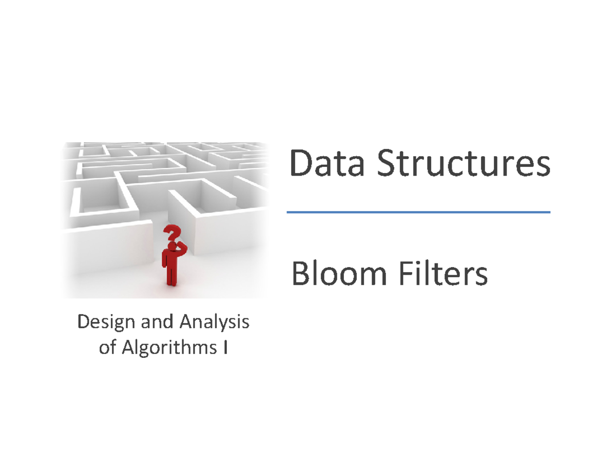 Slides algo-ds-bloom-typed - CS 161 - Stanford - Studocu
